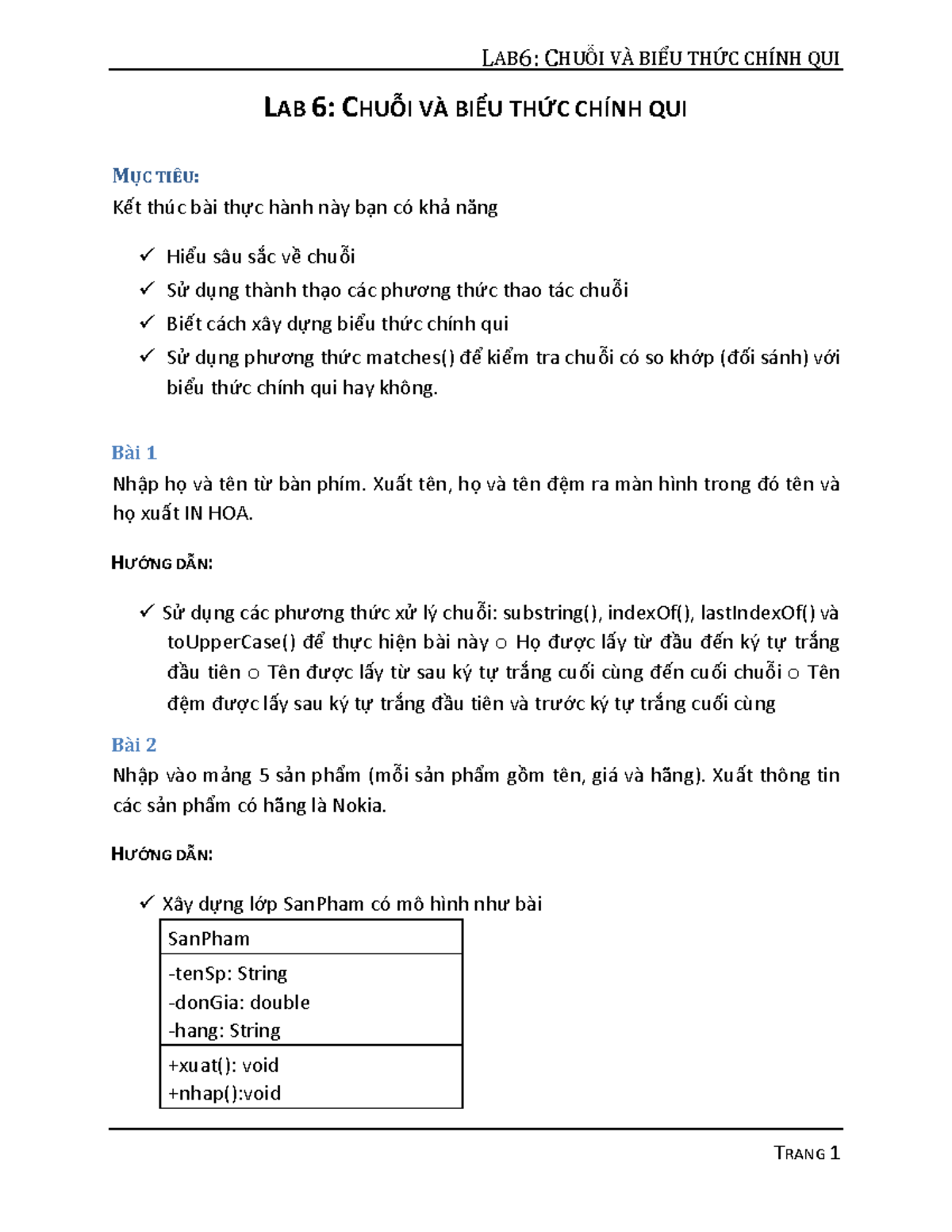 Lab6 - Day la thong tin huu ich - LAB 6: CHUỖI VÀ BIỂU THỨC CHÍNH QUI MỤC TIÊU: Kết thúc bài ...