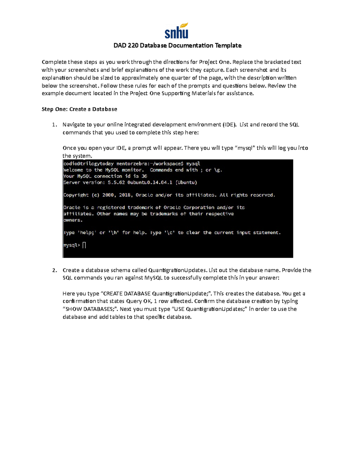 6-1 Project one - DAD 220 Database Documentation Template Complete these steps as you work ...
