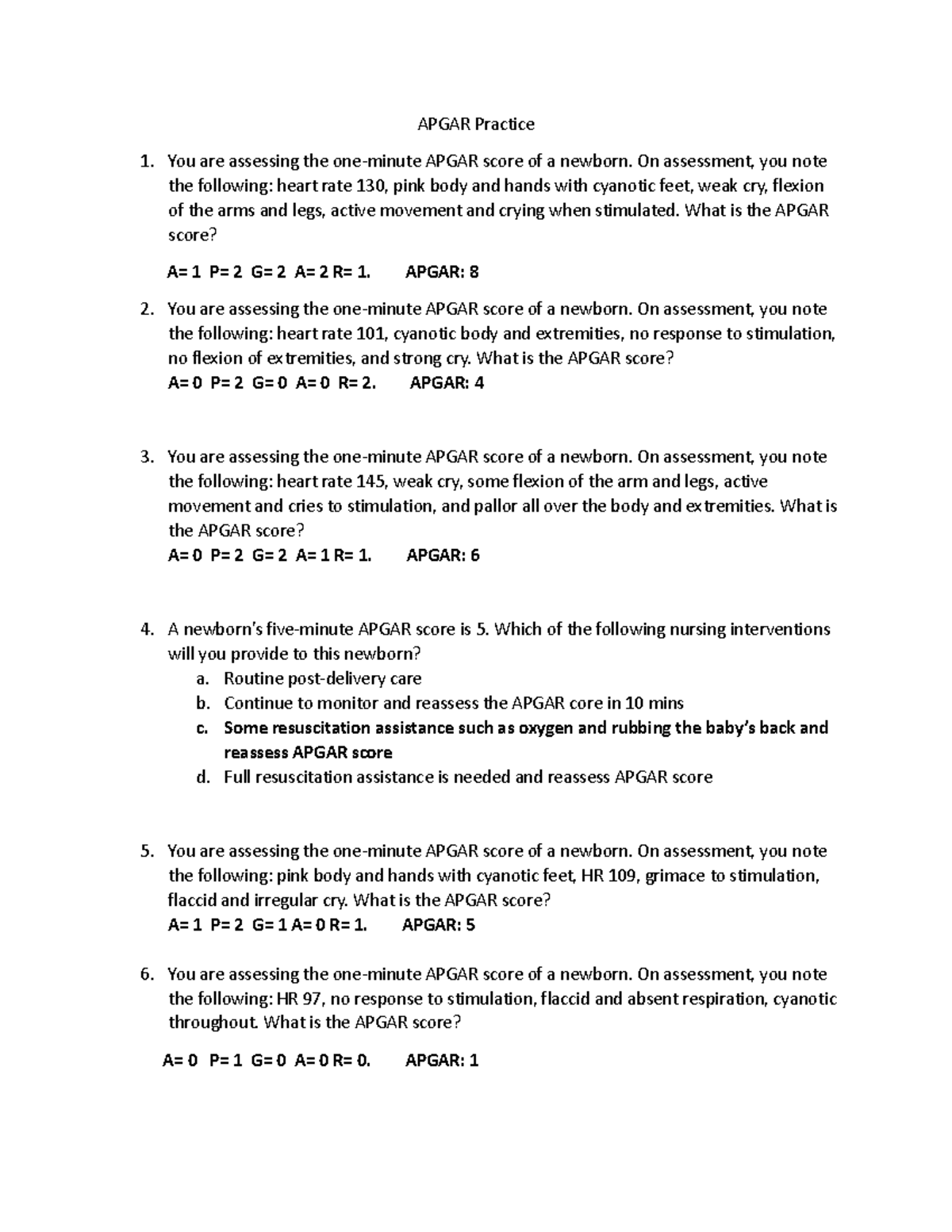 Apgar Practice Student - APGAR Practice You are assessing the one ...