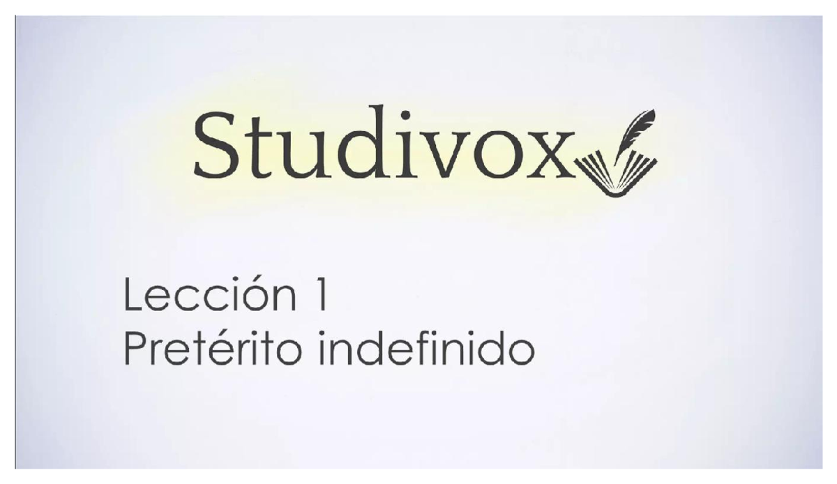 Leccion 1 Nivel 4 Preterito Indefinido - Orígenes y Desarrollo del ...