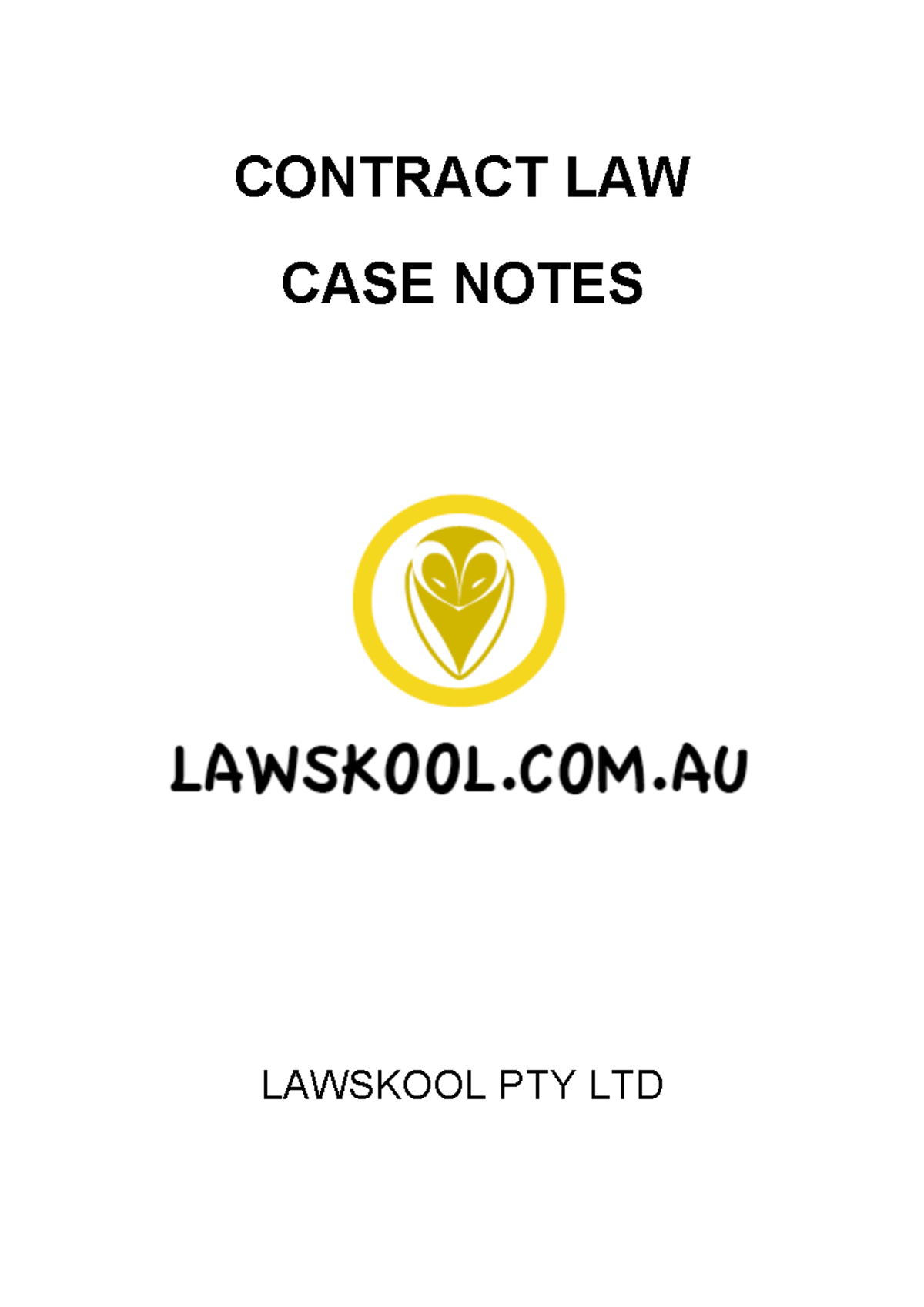 Contract law case note sample v1 - CONTRACT LAW CASE NOTES LAWSKOOL PTY ...