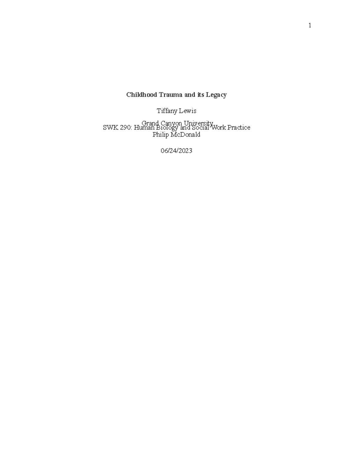 SWK-290 Childhood Trauma and its Legacy - Childhood Trauma and its ...