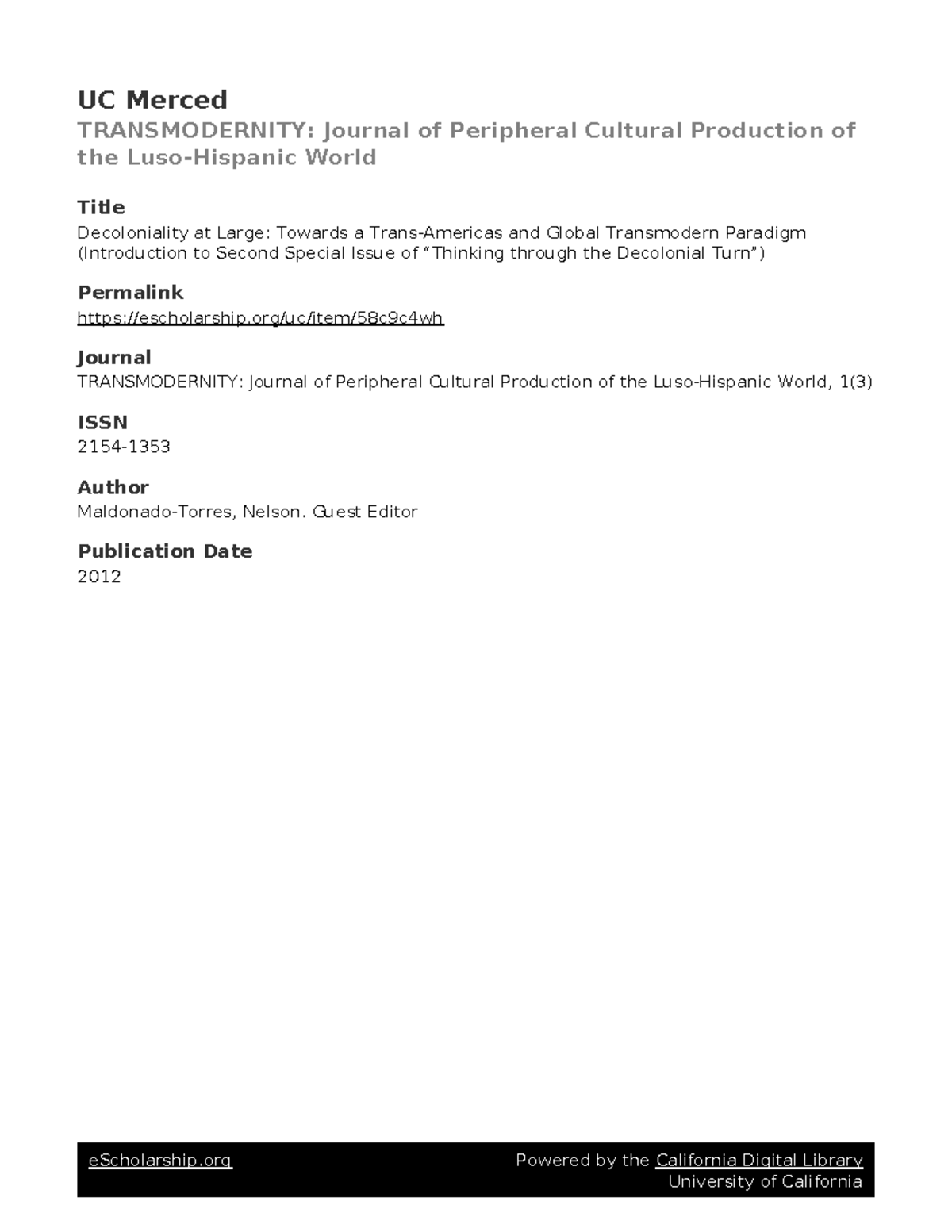 (Maldonado-Torres 2012 ) Decoloniality at large Towards a trans ...