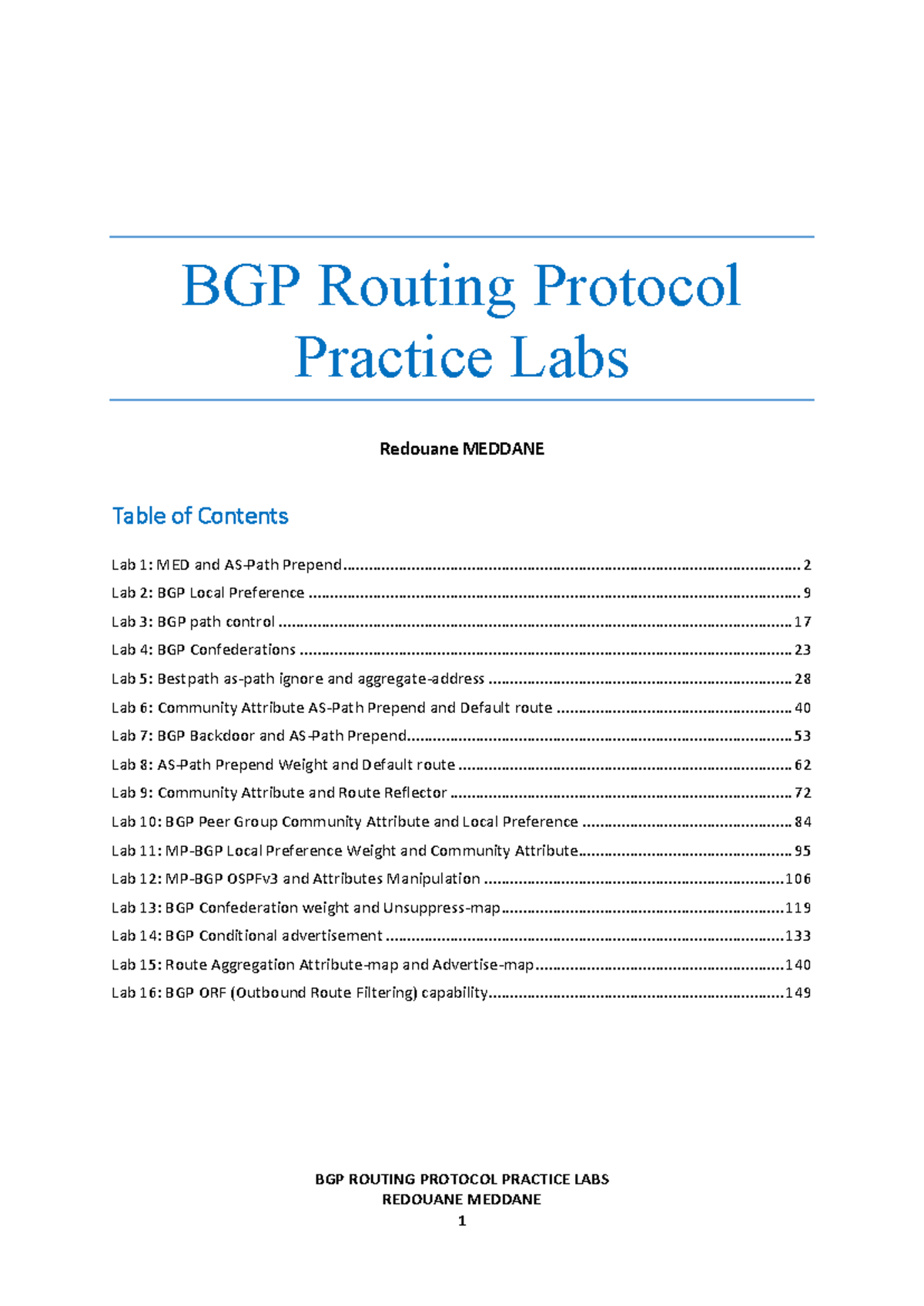 BGP - CCNP - BGP ROUTING PROTOCOL PRACTICE LABS REDOUANE MEDDANE BGP Routing Protocol Practice ...