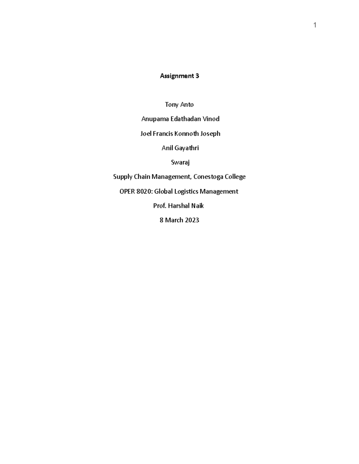 Assignment 3 - none - Assignment 3 Tony Anto Anupama Edathadan Vinod Joel Francis Konnoth Joseph ...