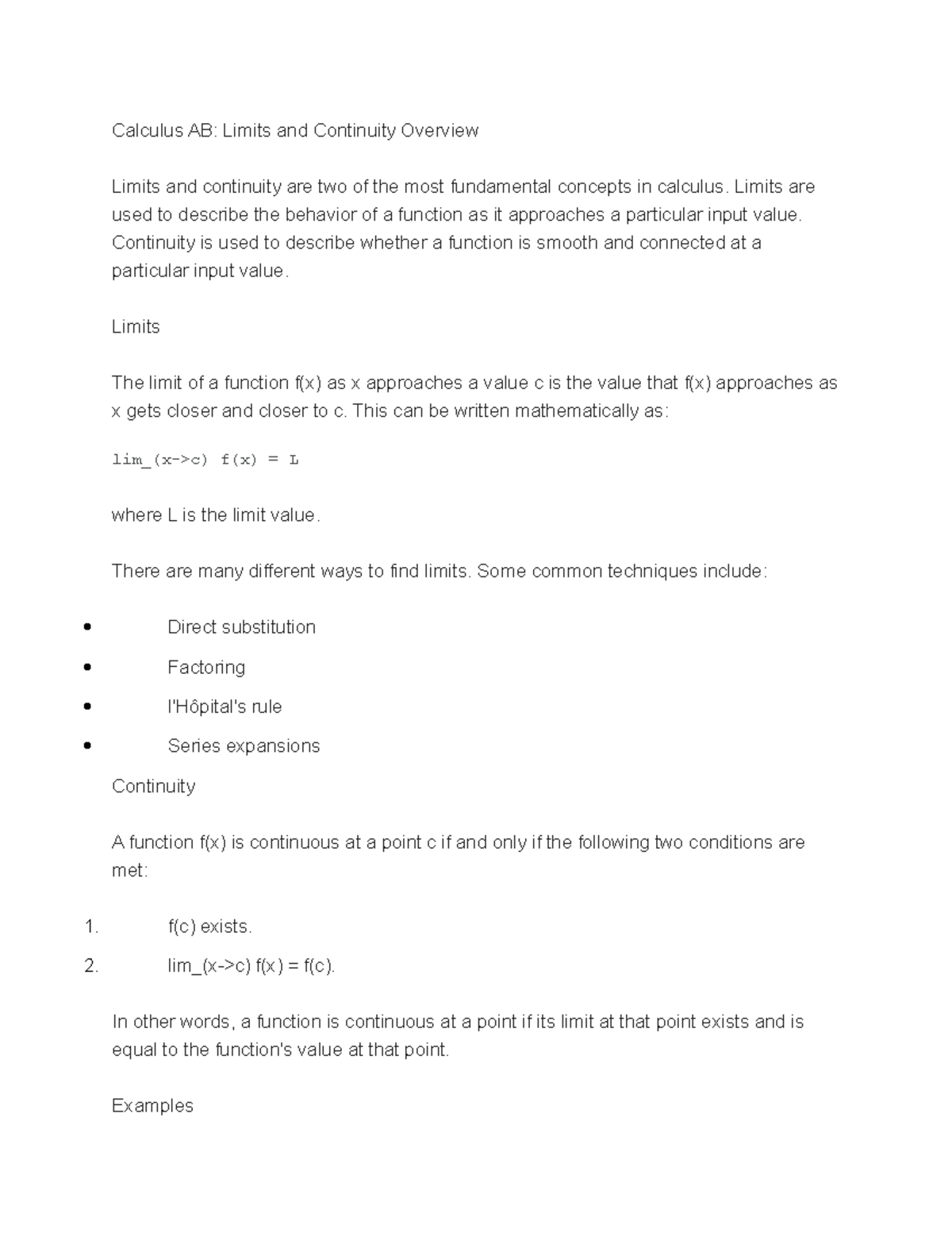 Calculus AB Limits and Continuity Overview - Limits are used to describe the behavior of a ...