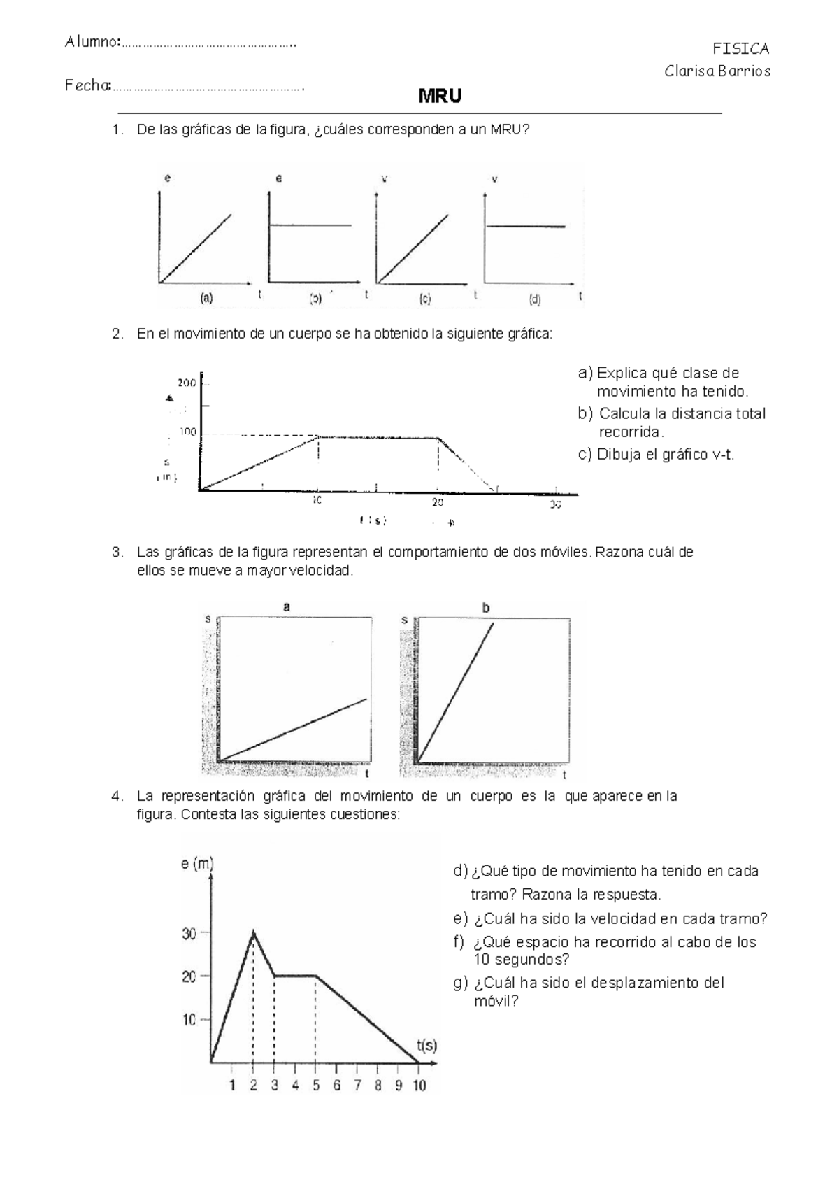 Práctica mru - Teoría y ejercicios - MRU De las gráficas de la figura ...