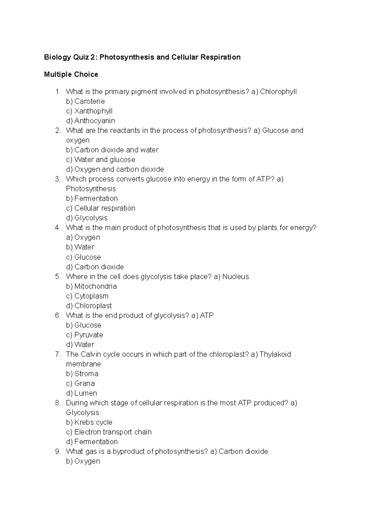 Biology Quiz 2 Photosynthesis and Cellular Respiration - Google Docs ...