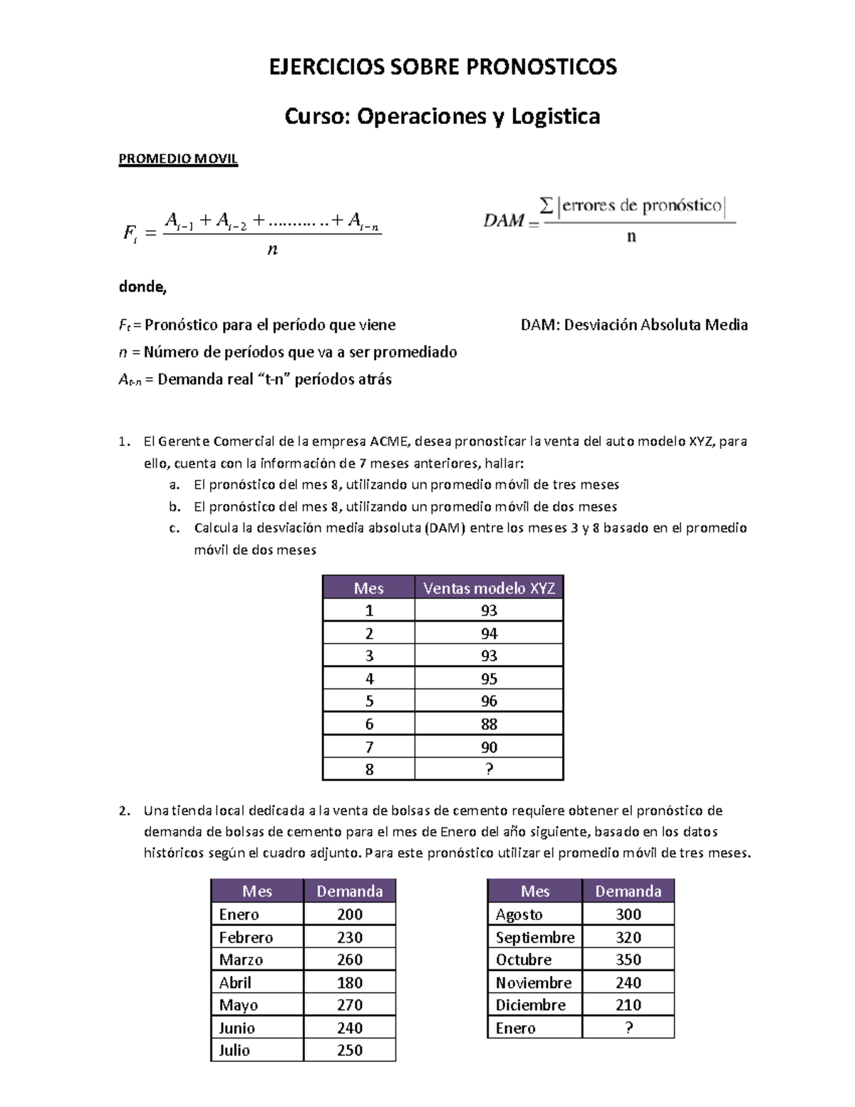 Ejercicios Pronósticos de Demanda - Warning: TT: undefined function: 32 Warning: TT: undefined ...