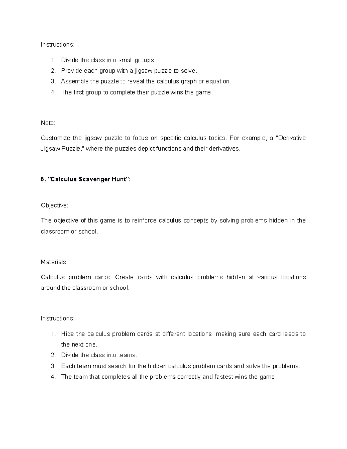 Enhancing Calculus Education Through 7 - Instructions: 1. Divide the class into small groups. 2 ...