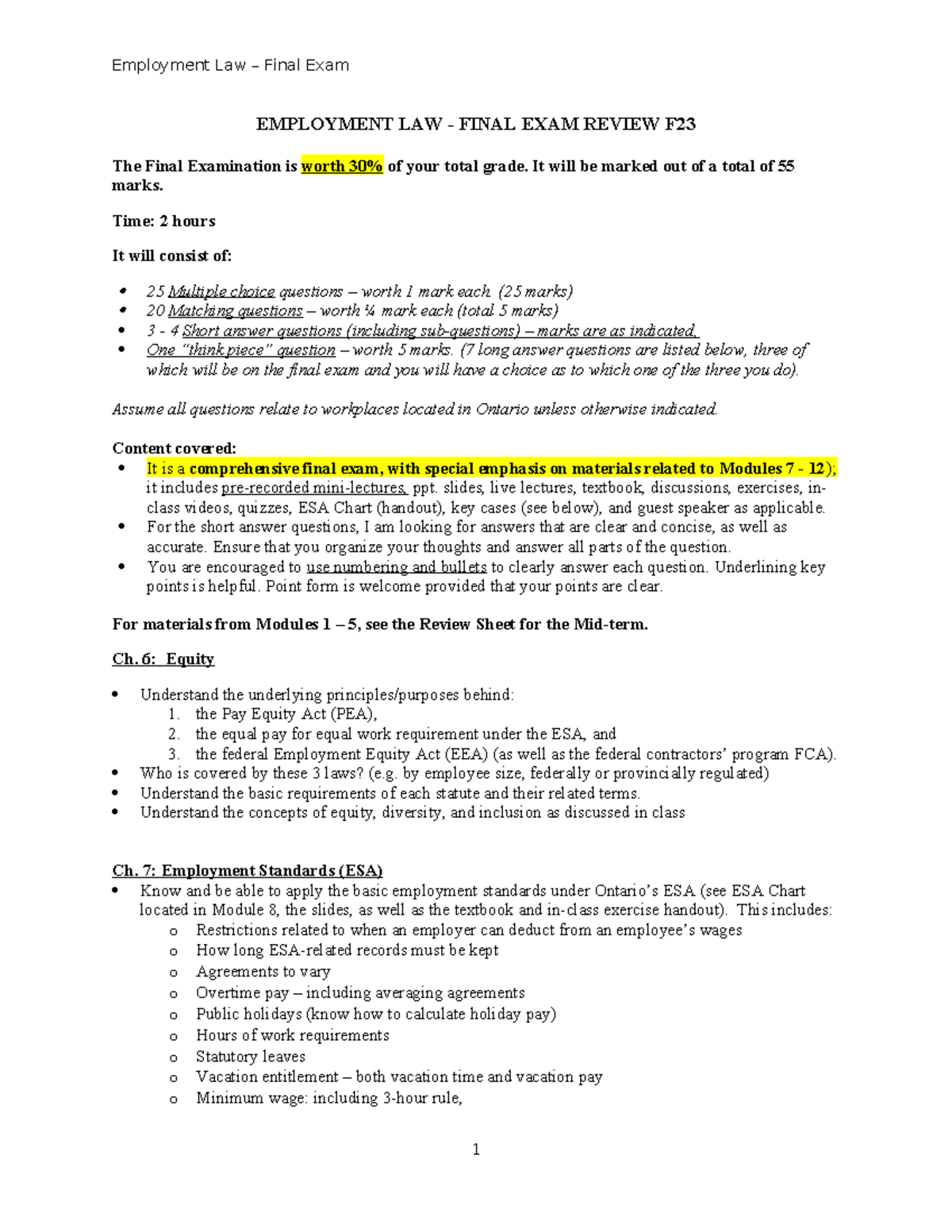 Final Exam Review EL F23 - EMPLOYMENT LAW - FINAL EXAM REVIEW F The Final Examination is worth ...