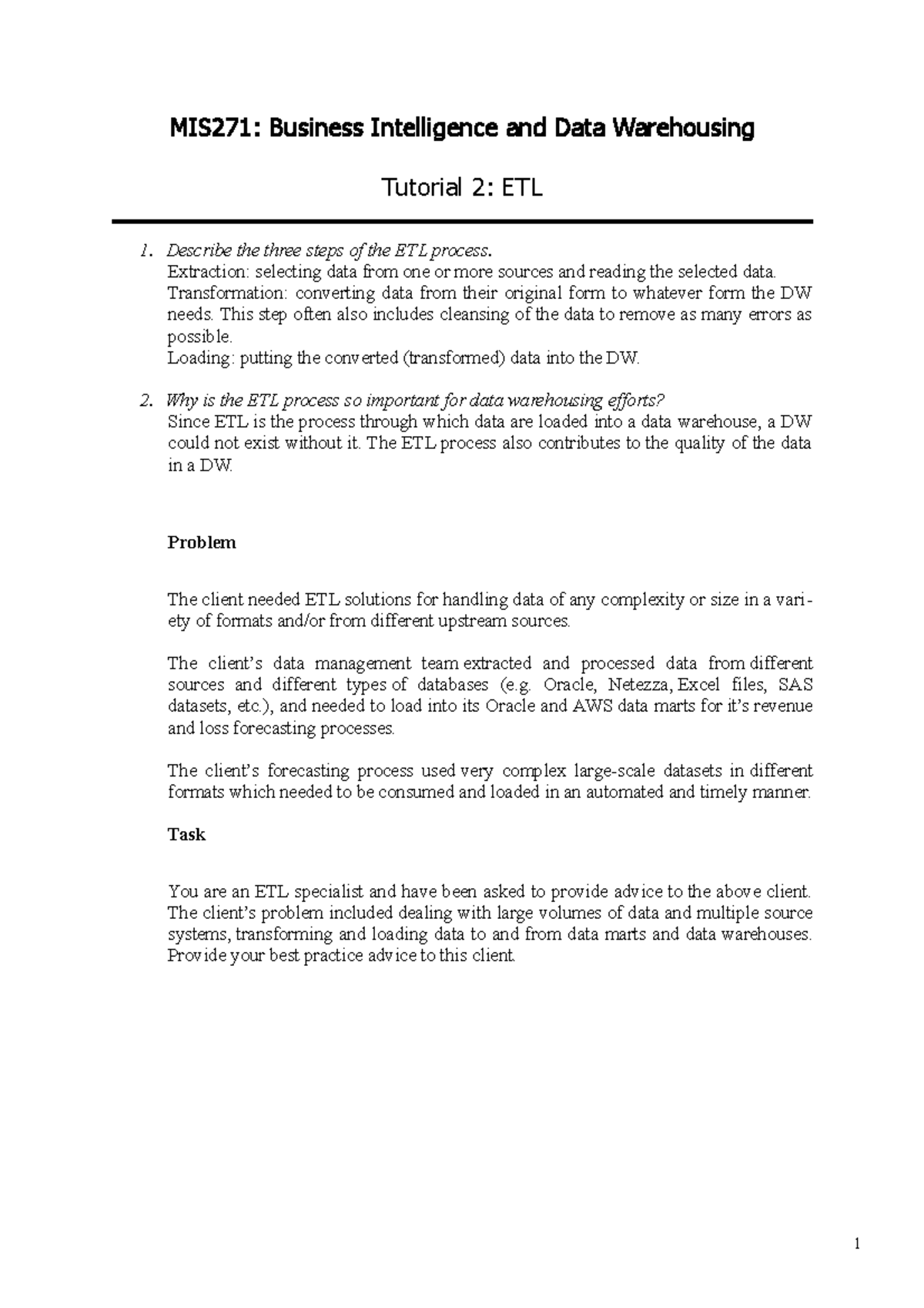 MIS271 Tute 2 ETL-Solution - MIS 271 : Business Intelligence and Data Warehousing Tutorial 2 ...