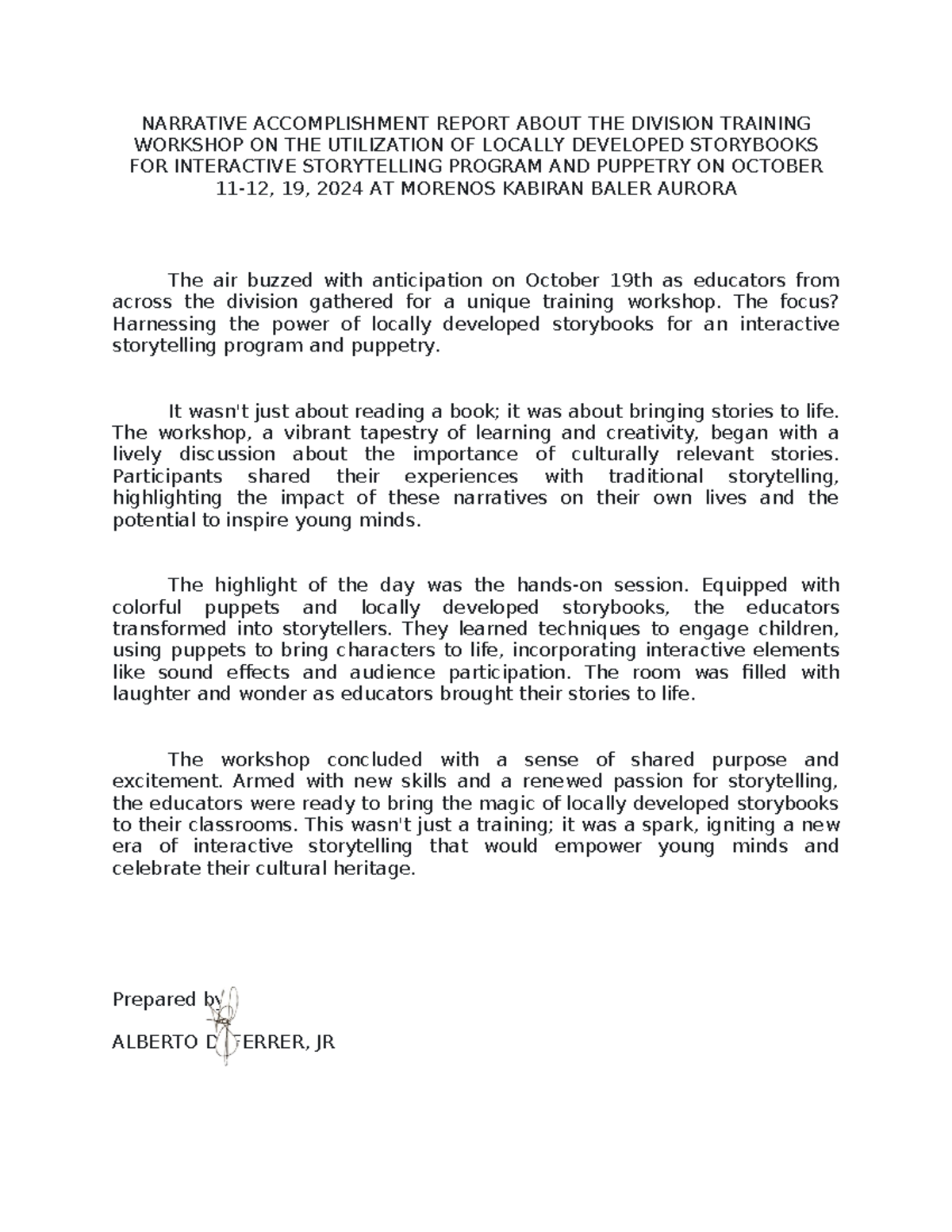 P Uppetry - NARRATIVE ACCOMPLISHMENT REPORT ABOUT THE DIVISION TRAINING ...