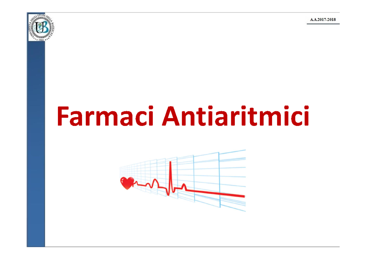 13)lezione-Antiaritmici - Farmaci Antiaritmici Nodo Senoatriale ...