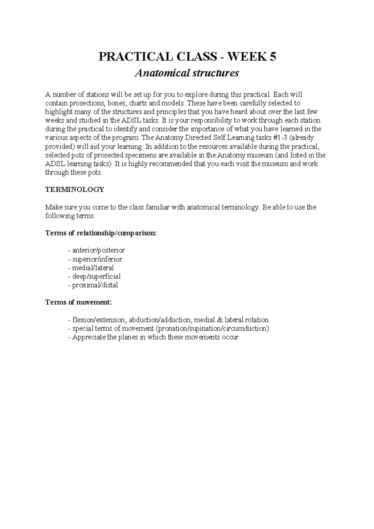 First Practical Class - PRACTICAL CLASS - WEEK 5 Anatomical structures ...