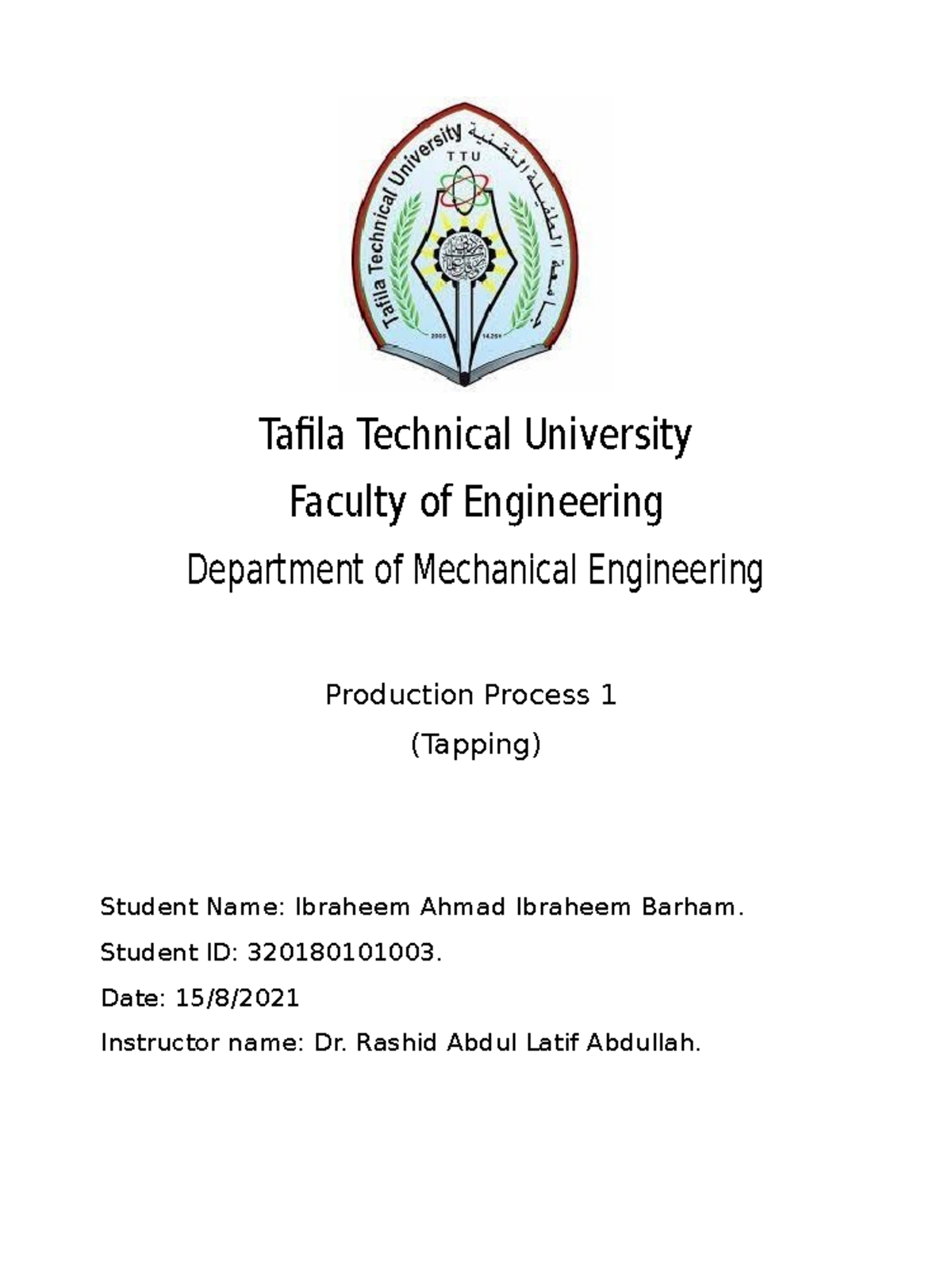 Tapping Report in metal pieces - Tafila Technical University Faculty of Engineering Department ...