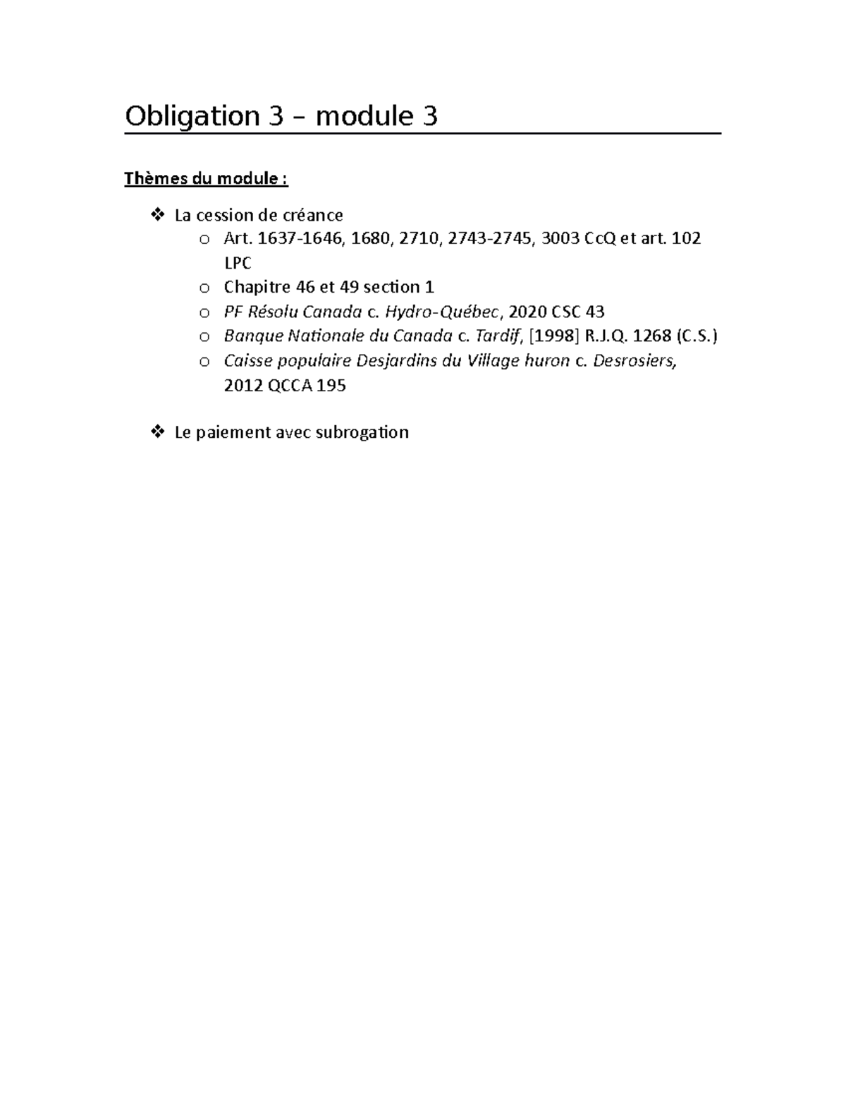 Module 3 - Frederick lévèsque - Obligation 3 – module 3 Thèmes du ...