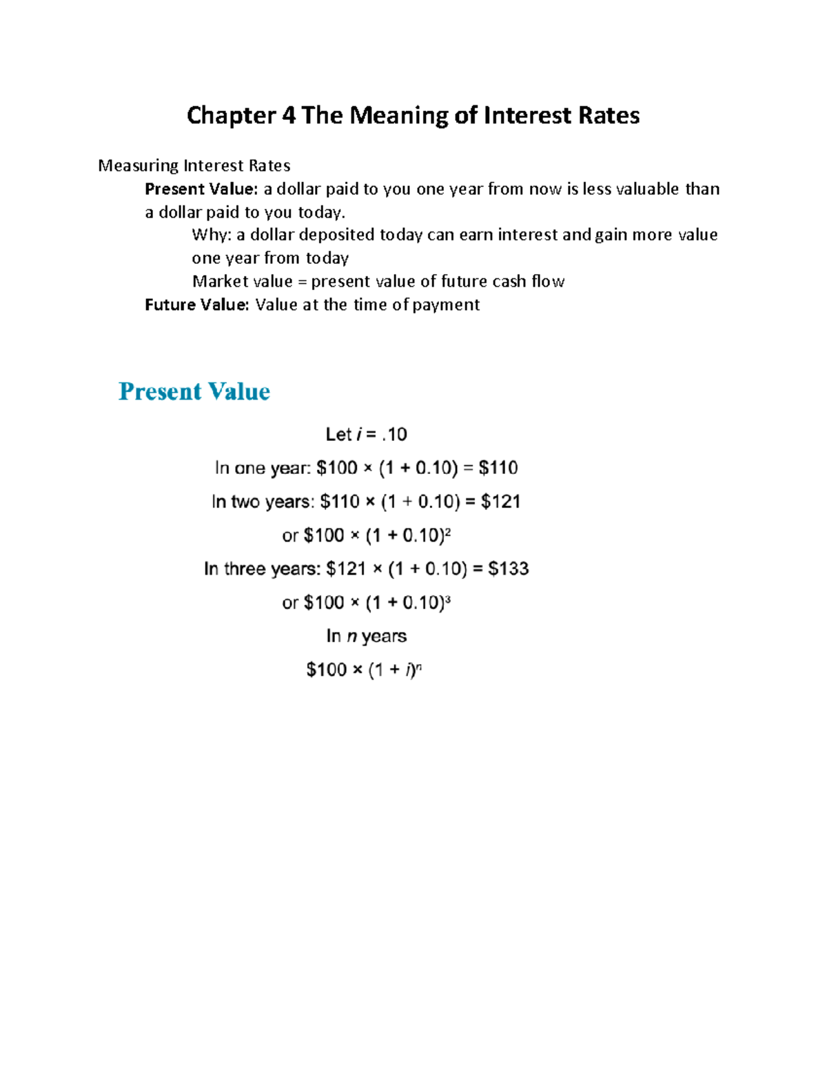 Chapter 4 The Meaning of Interest Rates - Why: a dollar deposited today ...