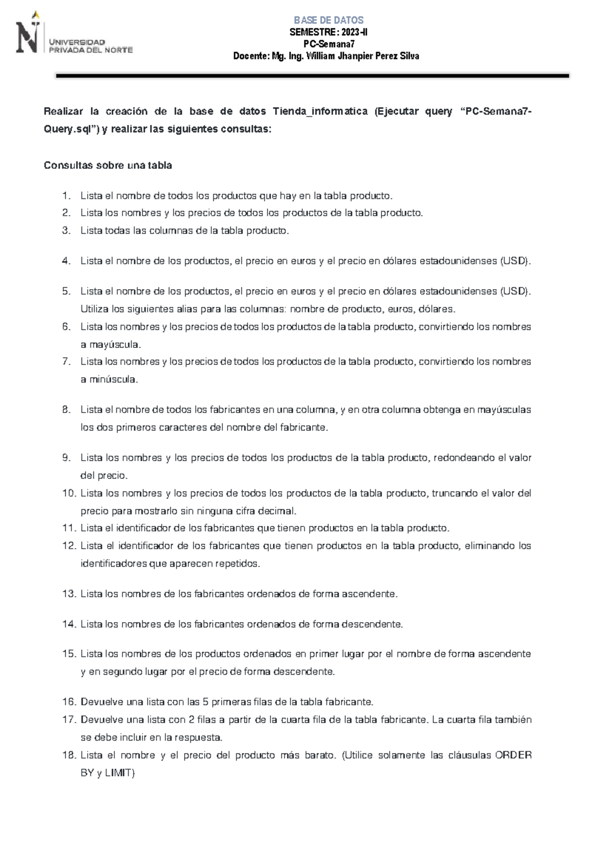 PC-Semana 6 - fgfv - BASE DE DATOS SEMESTRE: 2023-II PC-Semana Docente ...