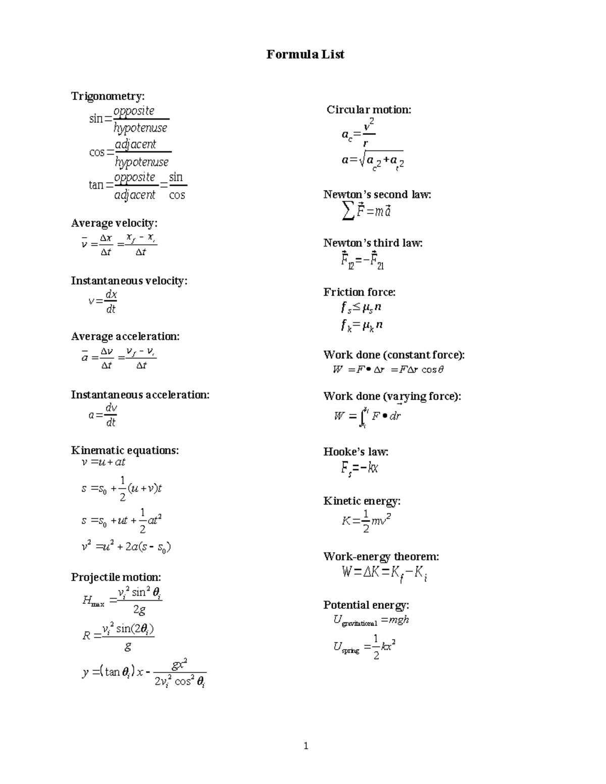 Physics formula sheet - Formula List Trigonometry: sin= opposite ...