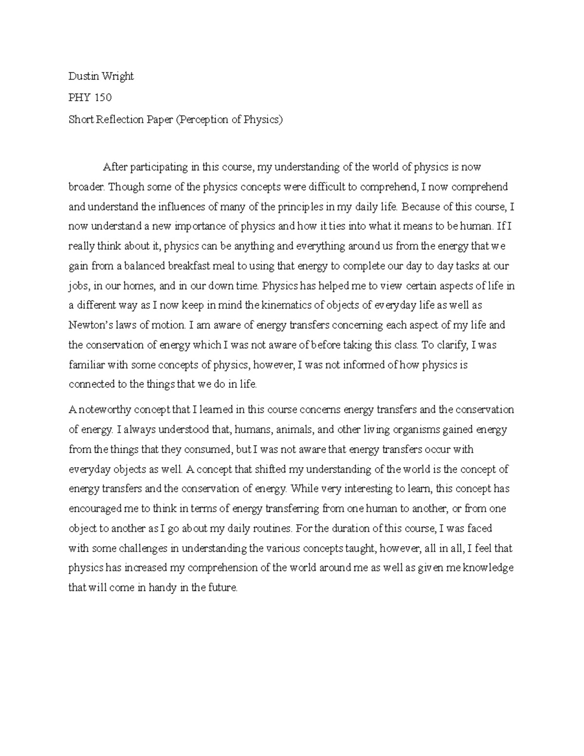 PHY 150 Module 8 Reflection Paper - Dustin Wright PHY 150 Short ...