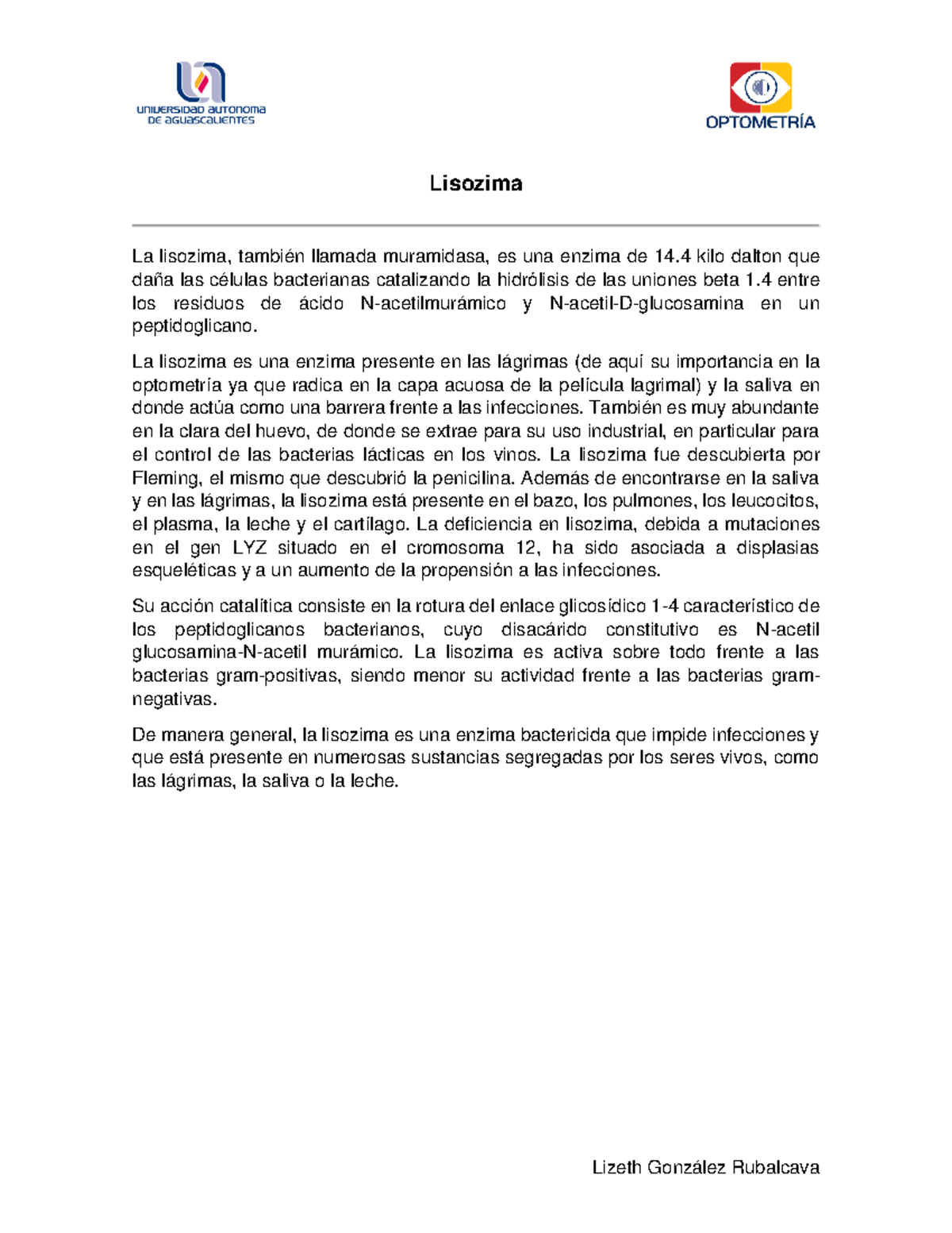Lisozima - Lizeth González Rubalcava Lisozima La lisozima, también ...