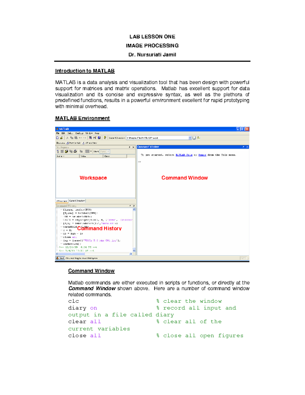 LAB Lesson ONE - lab - LAB LESSON ONE IMAGE PROCESSING Dr. Nursuriati Jamil Introduction to ...