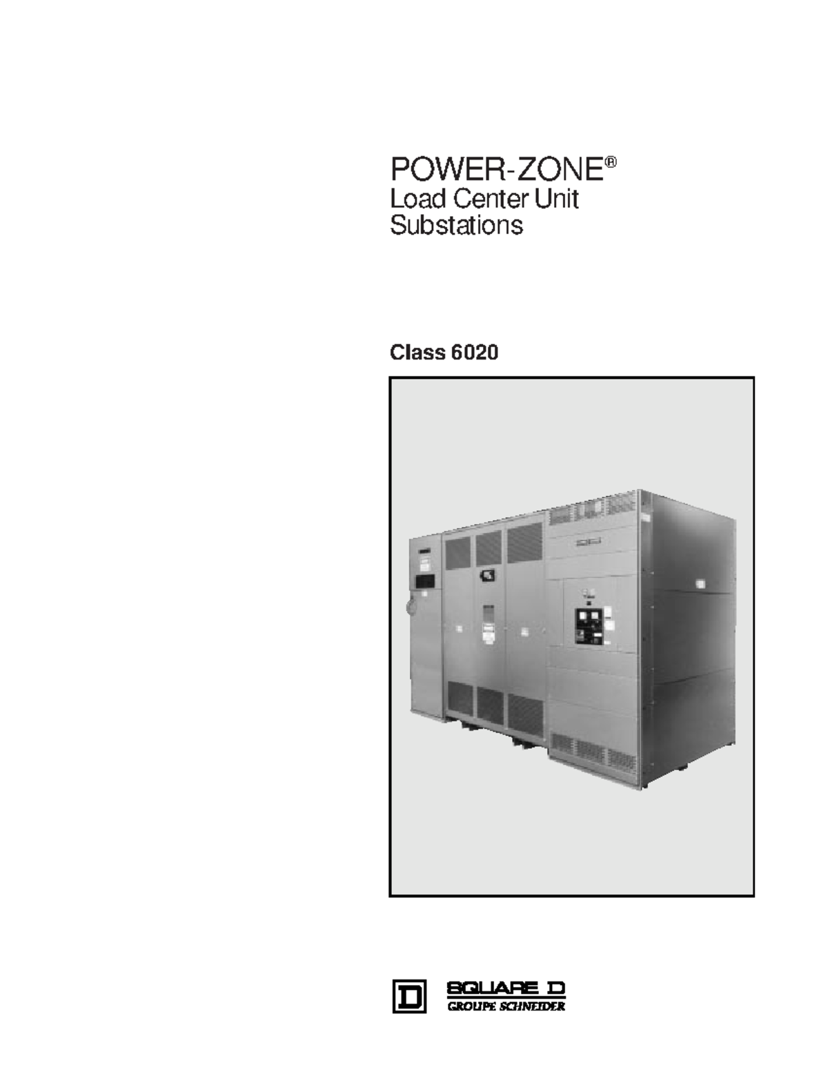 POWER ZONE Sample Load Center Substation - POWER-ZONE ® Load Center ...