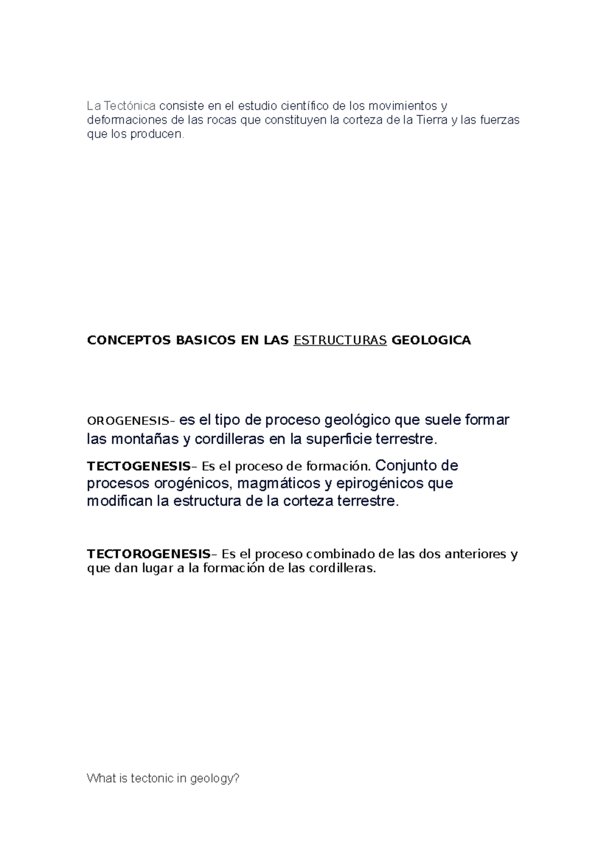 La Tectónica - adasdas - La Tectónica consiste en el estudio científico de los movimientos y ...