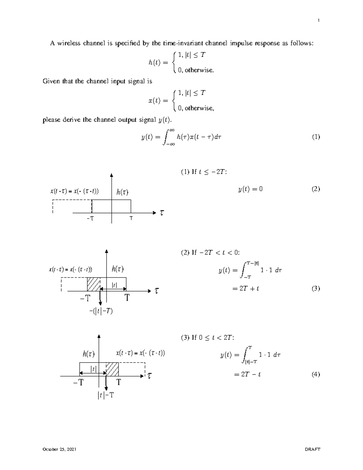 Convolution example 1(Slide Oct-21, Page 5) - 1 A wireless channel is ...