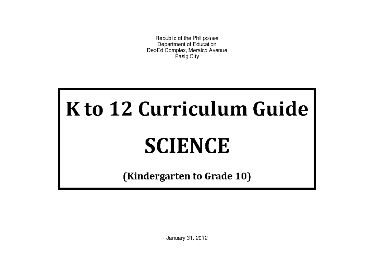 Science K-10 Curriculum Guide - Republic of the Philippines Department ...