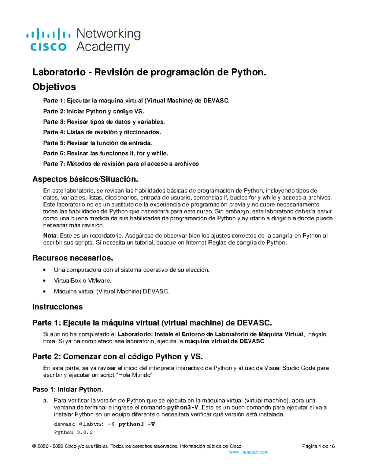 1.3.3-lab-python-programming-review_es-XL - © 2020 - 2020 Cisco y/o sus filiales. Todos los ...
