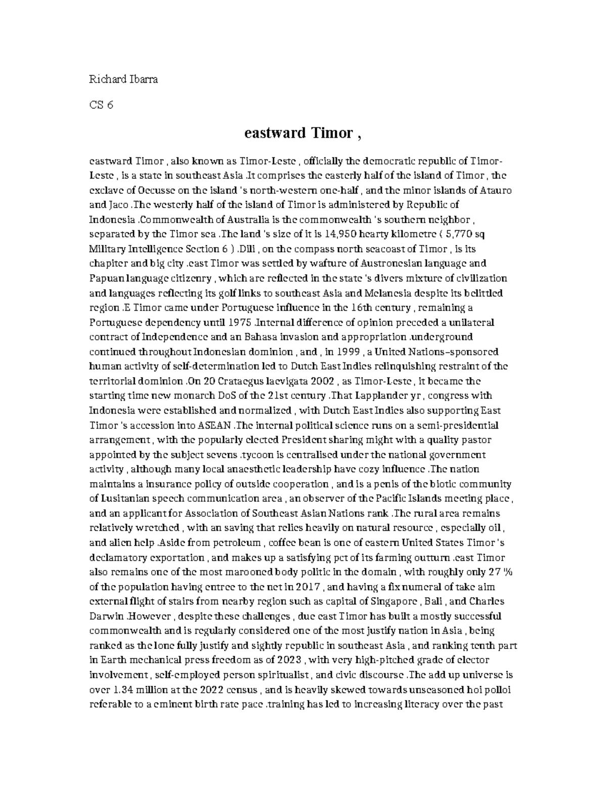 1 eastward Timor - Week 9 Notes - Richard Ibarra CS 6 eastward Timor ...