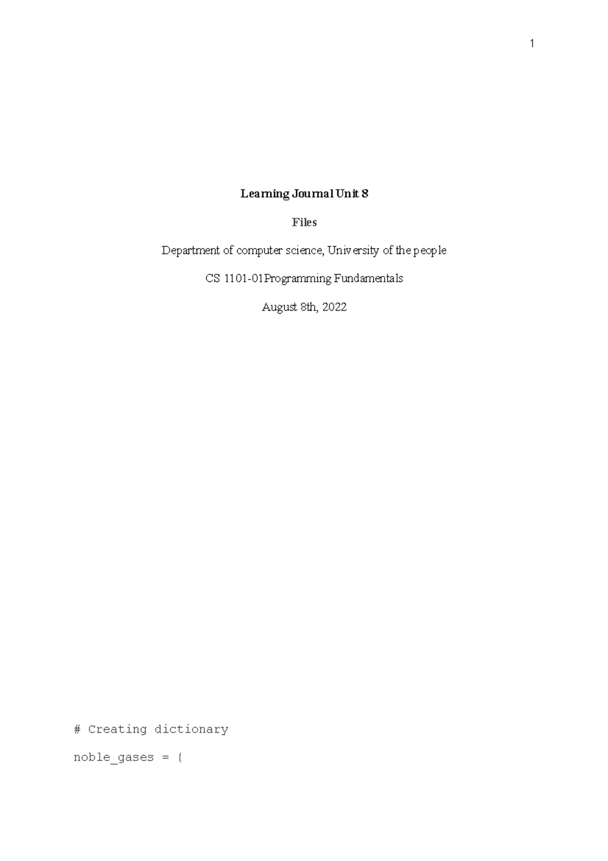 Programming Fundamentals Unit 8 Learning Journal Unit 8 Files Department Of Computer Science