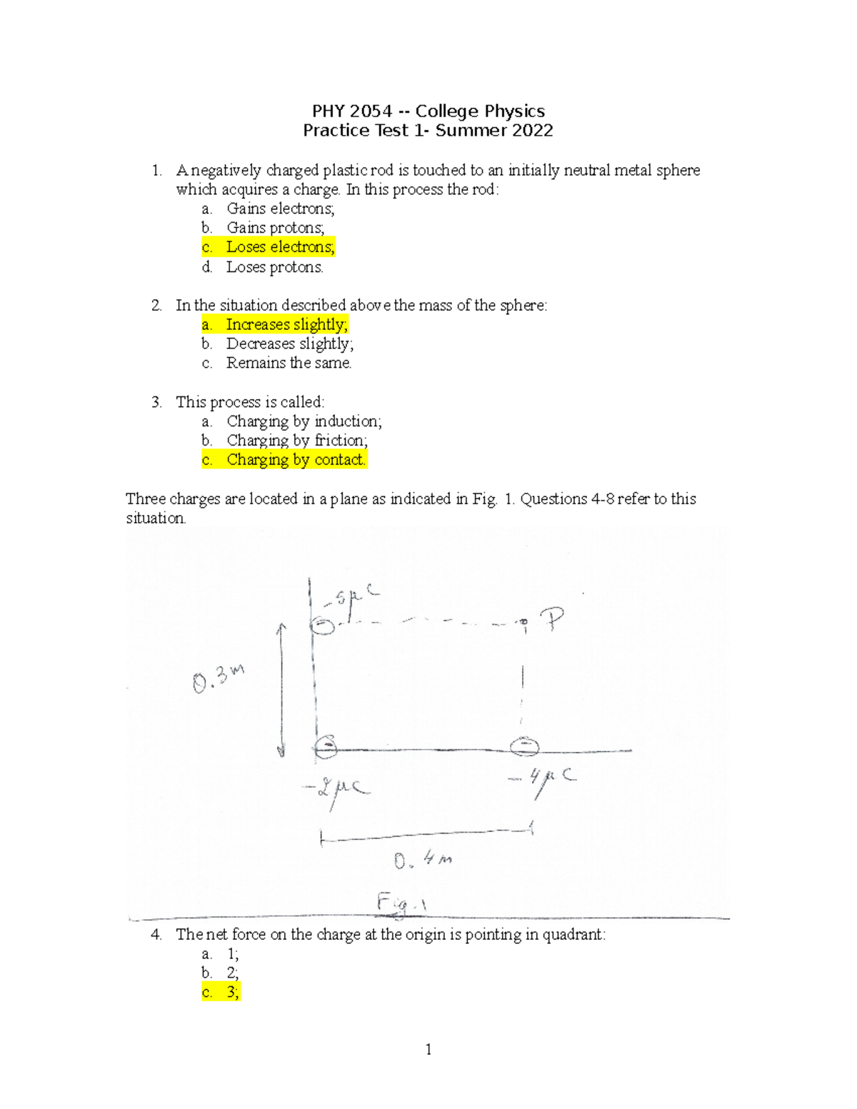 Practice Test1 Su2022 2ndhalf - PHY 2054 - College Physics Practice ...