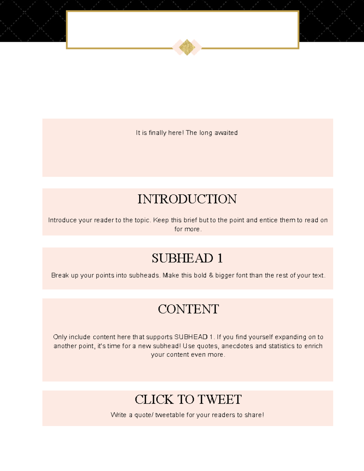 Template for your blogs - It is finally here! The long awaited ...