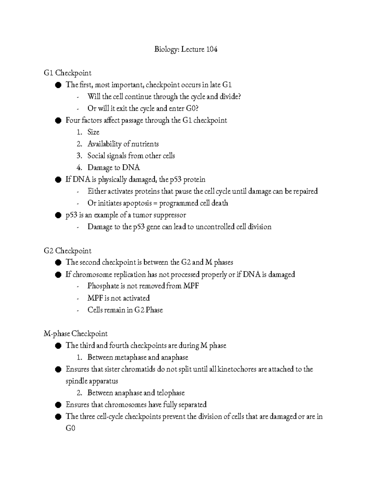 Biology Lecture 104 - Biology: Lecture 104 G1 Checkpoint The first, most important, checkpoint ...