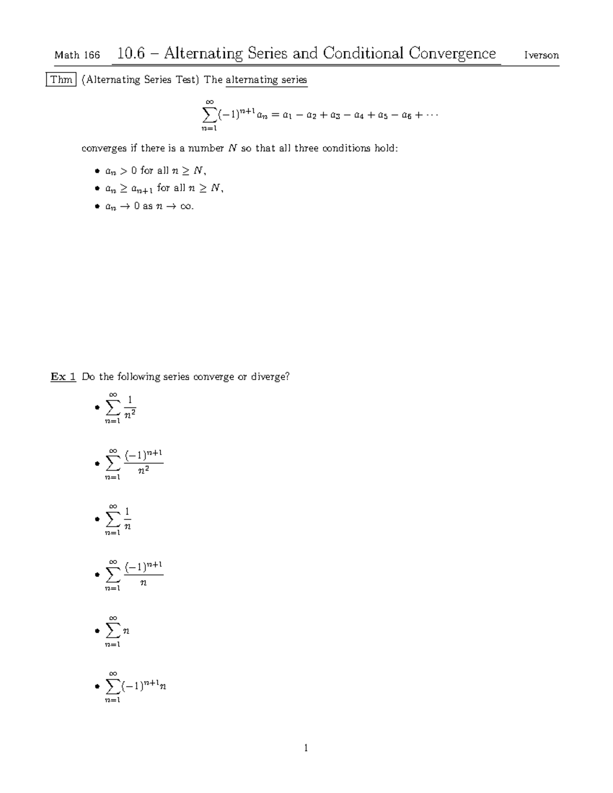 10.6 Notes - Thm (Alternating Series Test) The alternating series ∑ ∞ n ...