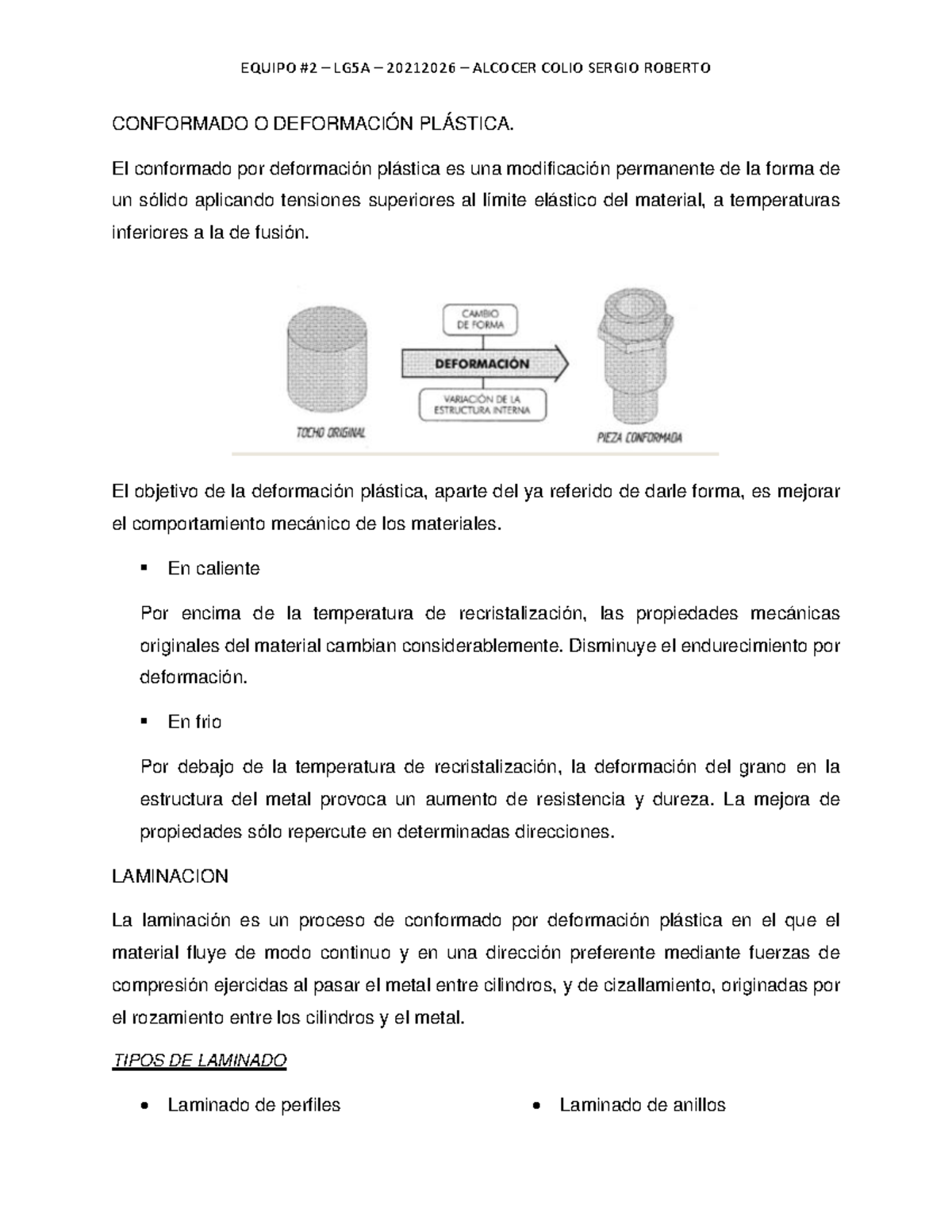 Conformado O Deformacion - EQUIPO #2 – LG5A – 20212026 – ALCOCER COLIO ...