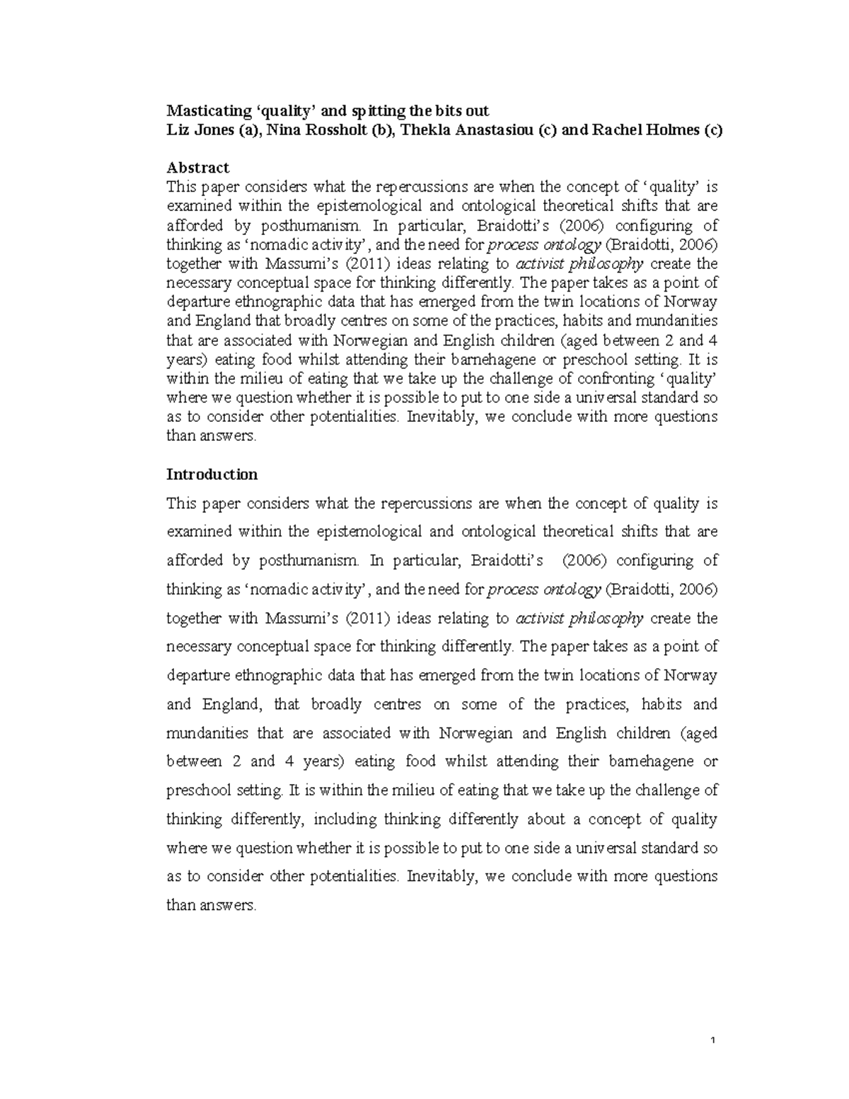 Masticating quality and spitting the bit - In particular, Braidotti’s ...