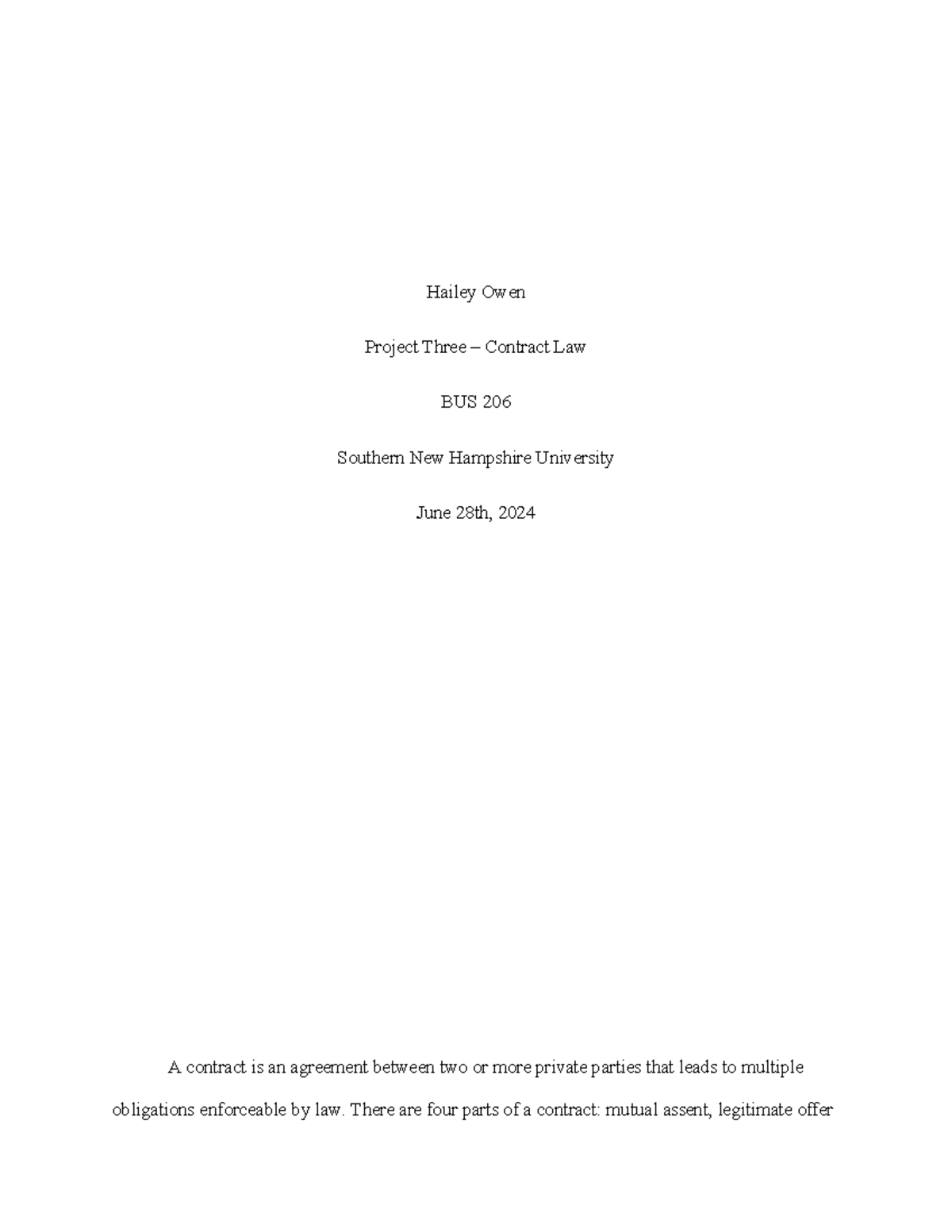 Contract Law (1) (1) - I received an A on this assignment. - Hailey ...