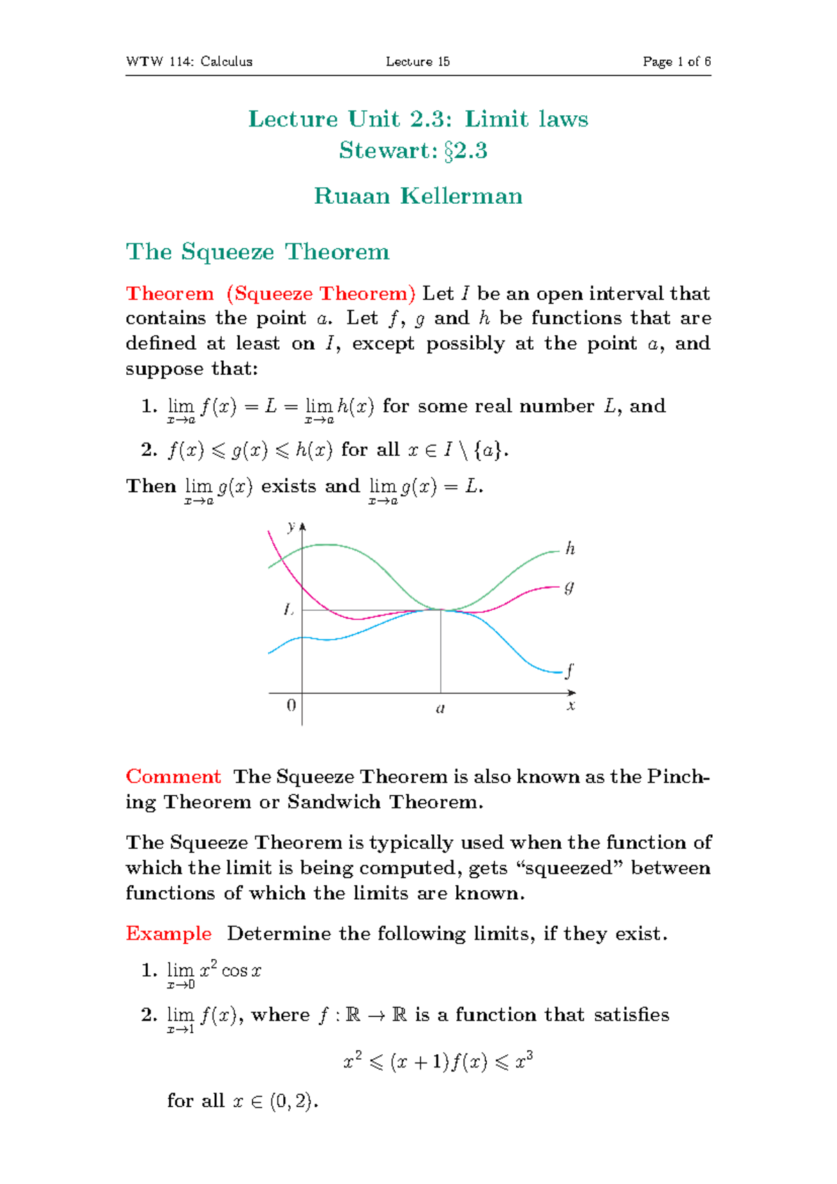 WTW 114 Lecture 15 (La Te X) - Lecture Unit 2: Limit laws Stewart: §2 ...