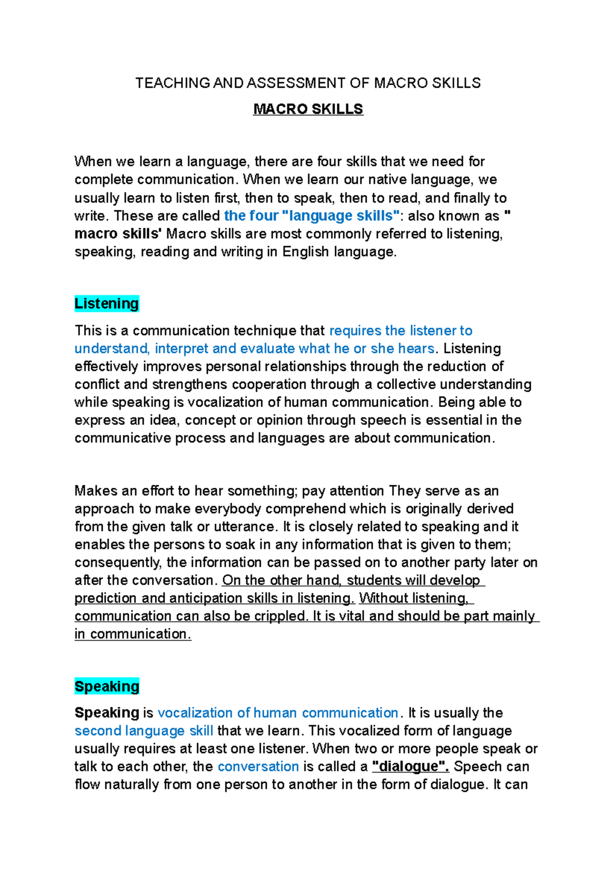 SEE2208 Teaching AND Assessment OF Macro Skills Four Macro Skills In 