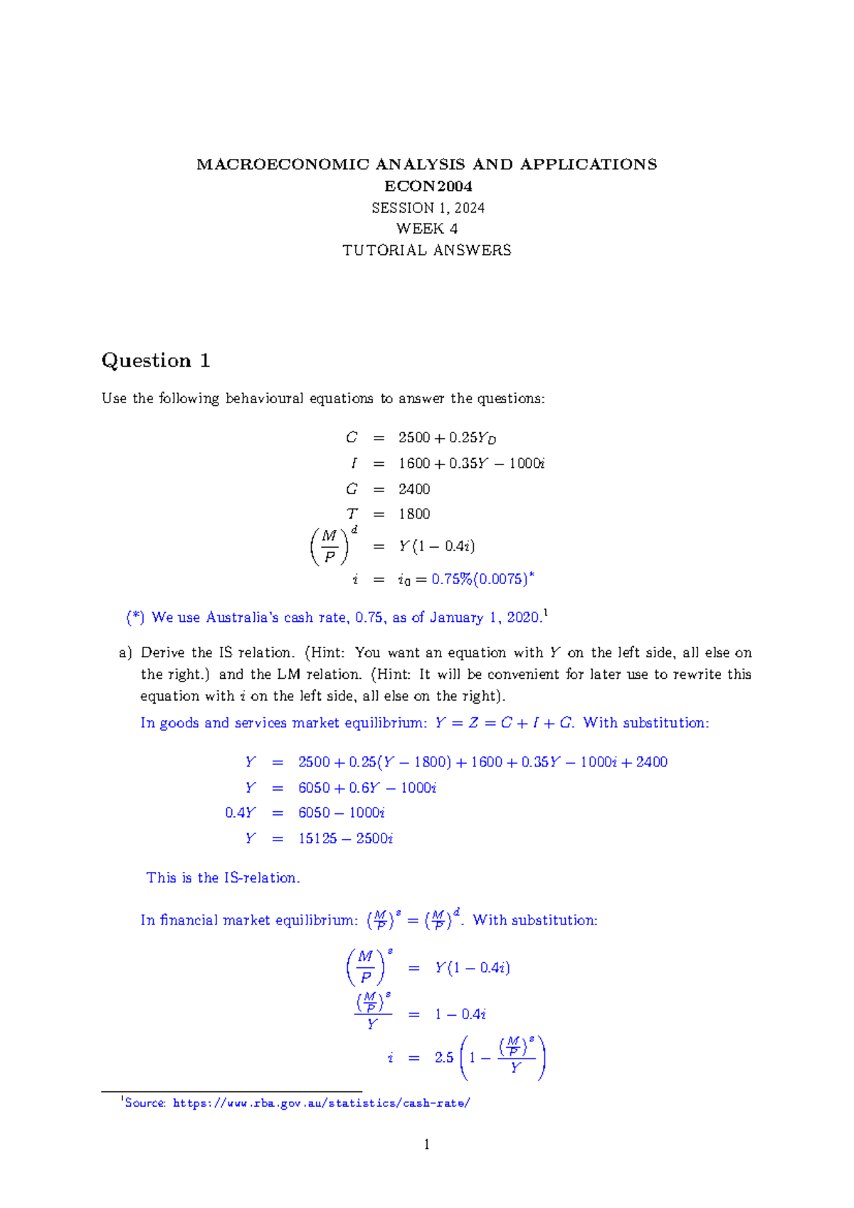 Week4 tutorial answers - MACROECONOMIC ANALYSIS AND APPLICATIONS ECON SESSION 1, 2024 WEEK 4 ...