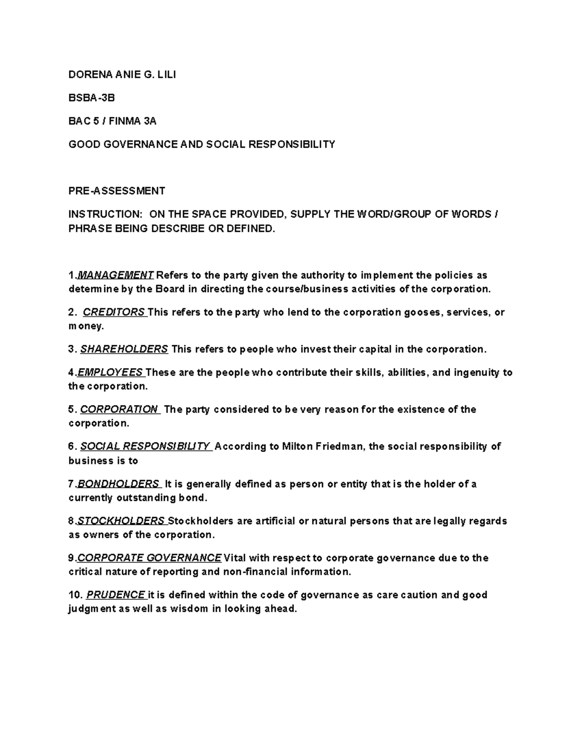 Good Governance Subj Pre Assiessment - DORENA ANIE G. LILI BSBA-3B BAC ...