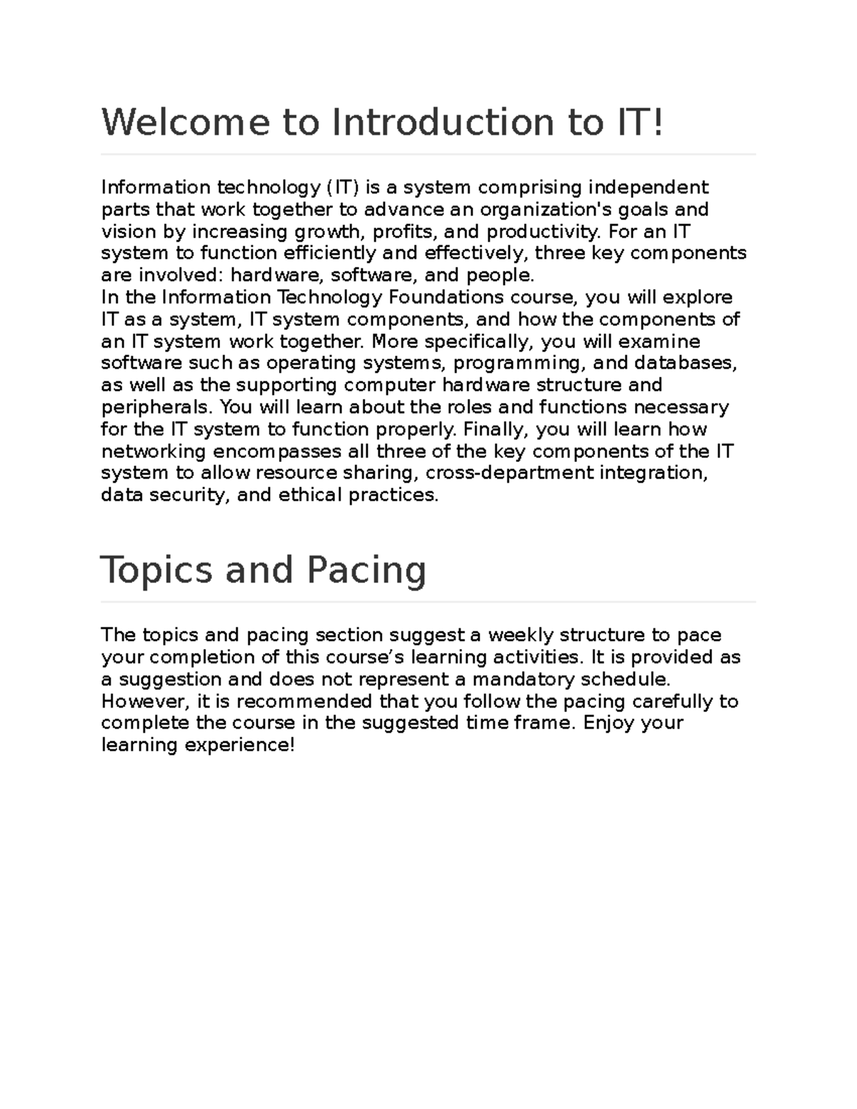 Module 1 Unit Overview - Just notes - Welcome to Introduction to IT ...