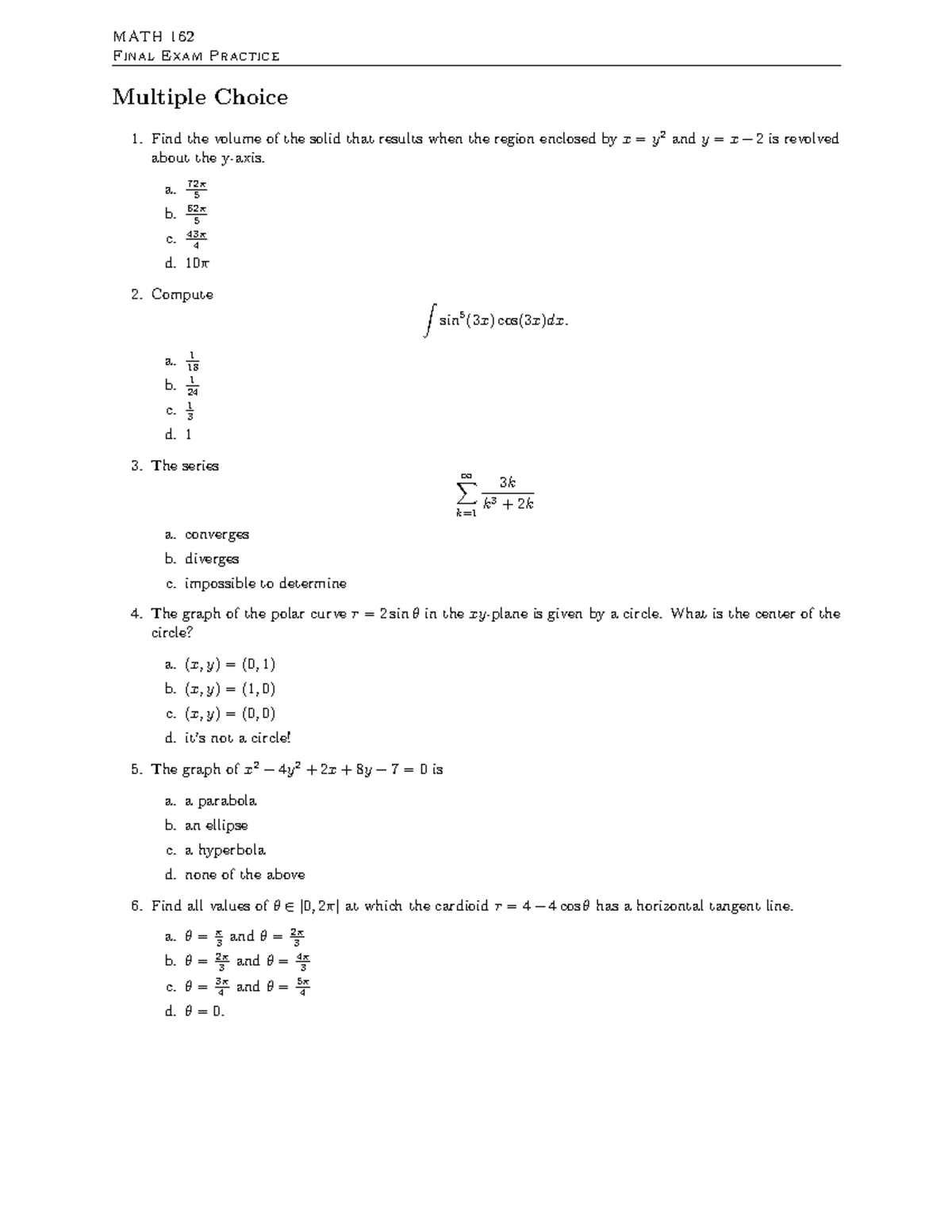 Practice-final-math162 - MATH 162 Final Exam Practice Multiple Choice ...