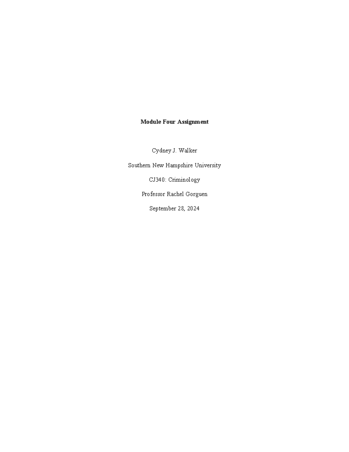 CJ340 Module Four Journal - Module Four Assignment Cydney J. Walker ...