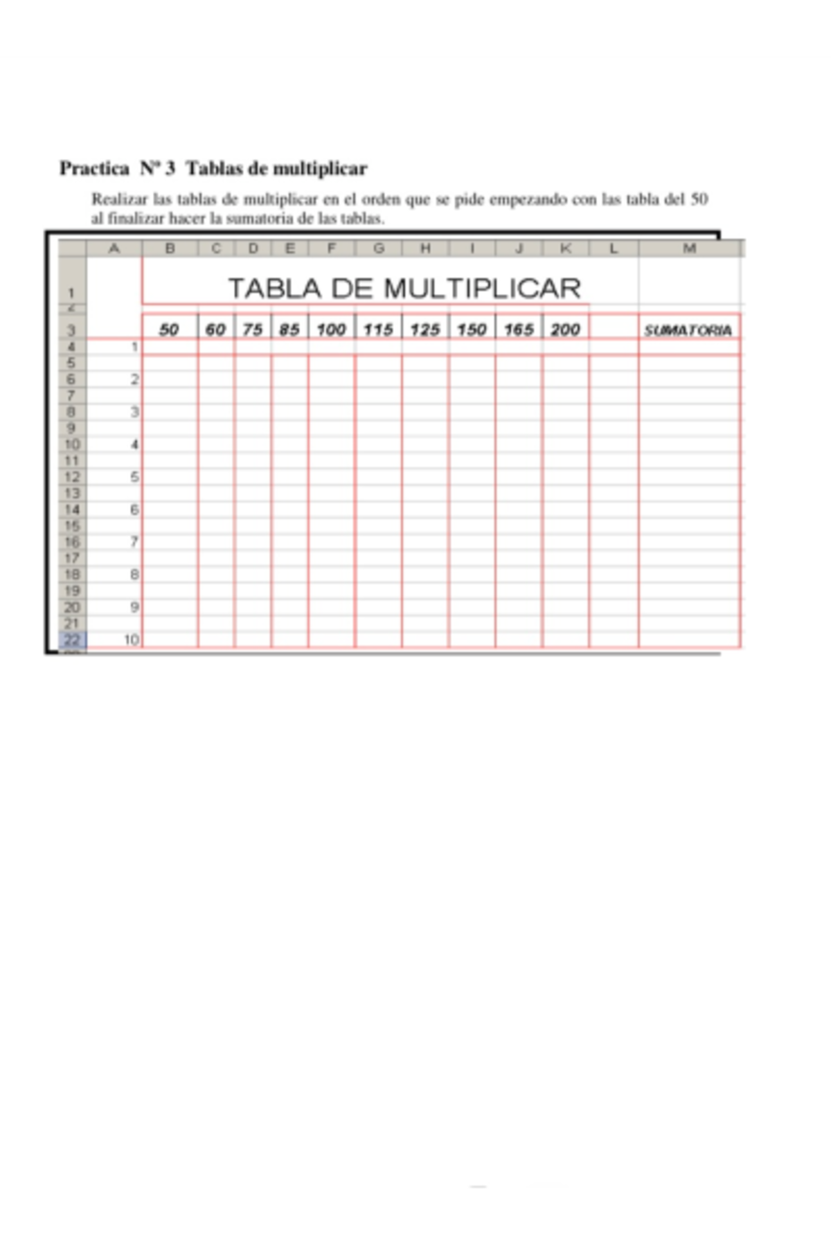 Ofimatica - Practica Tablas de multiplicar Realizar las tablas de multiplicar en el orden que se ...