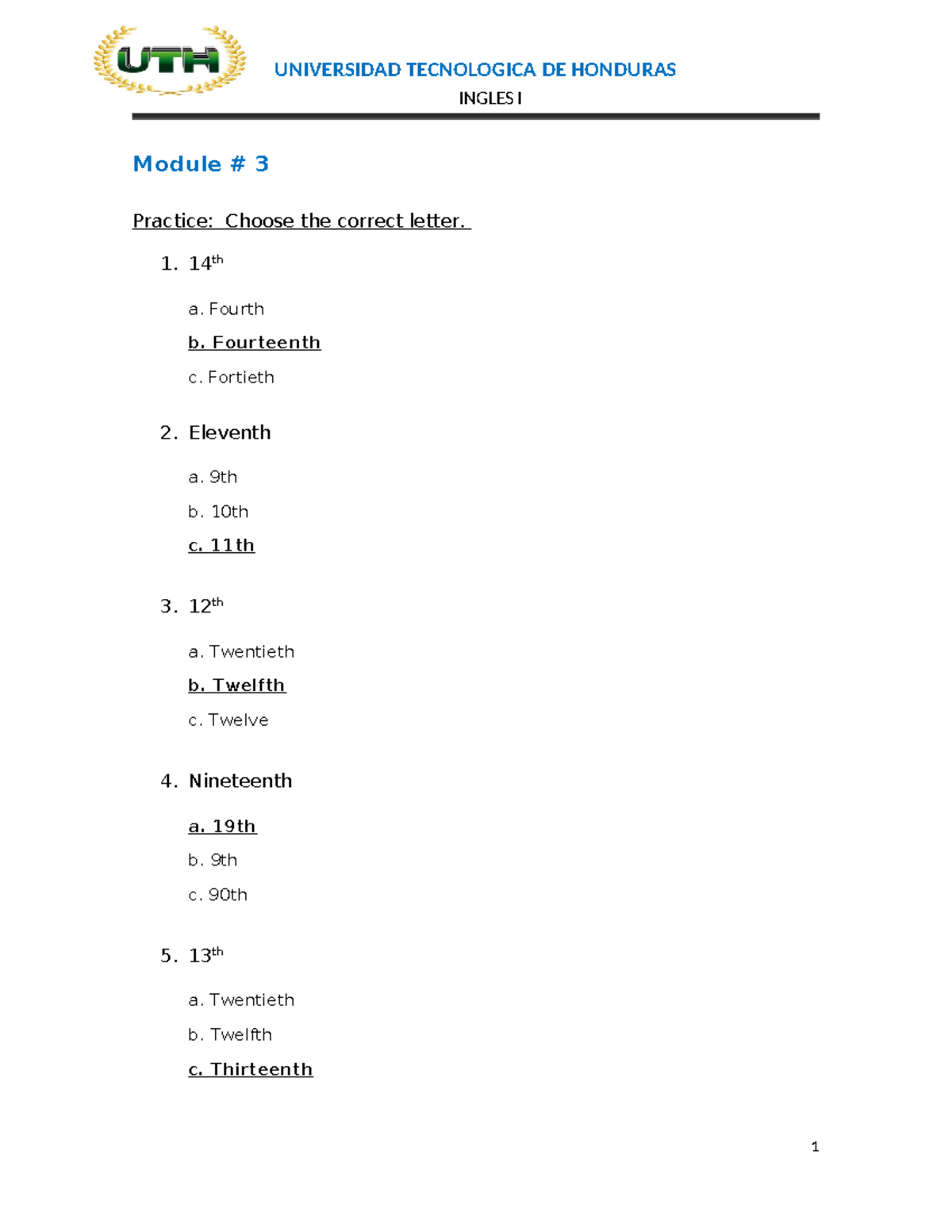 Homework-3 - TAREA DEL PRIMER PARCIAL - INGLES I Module # 3 Practice: Choose the correct letter ...